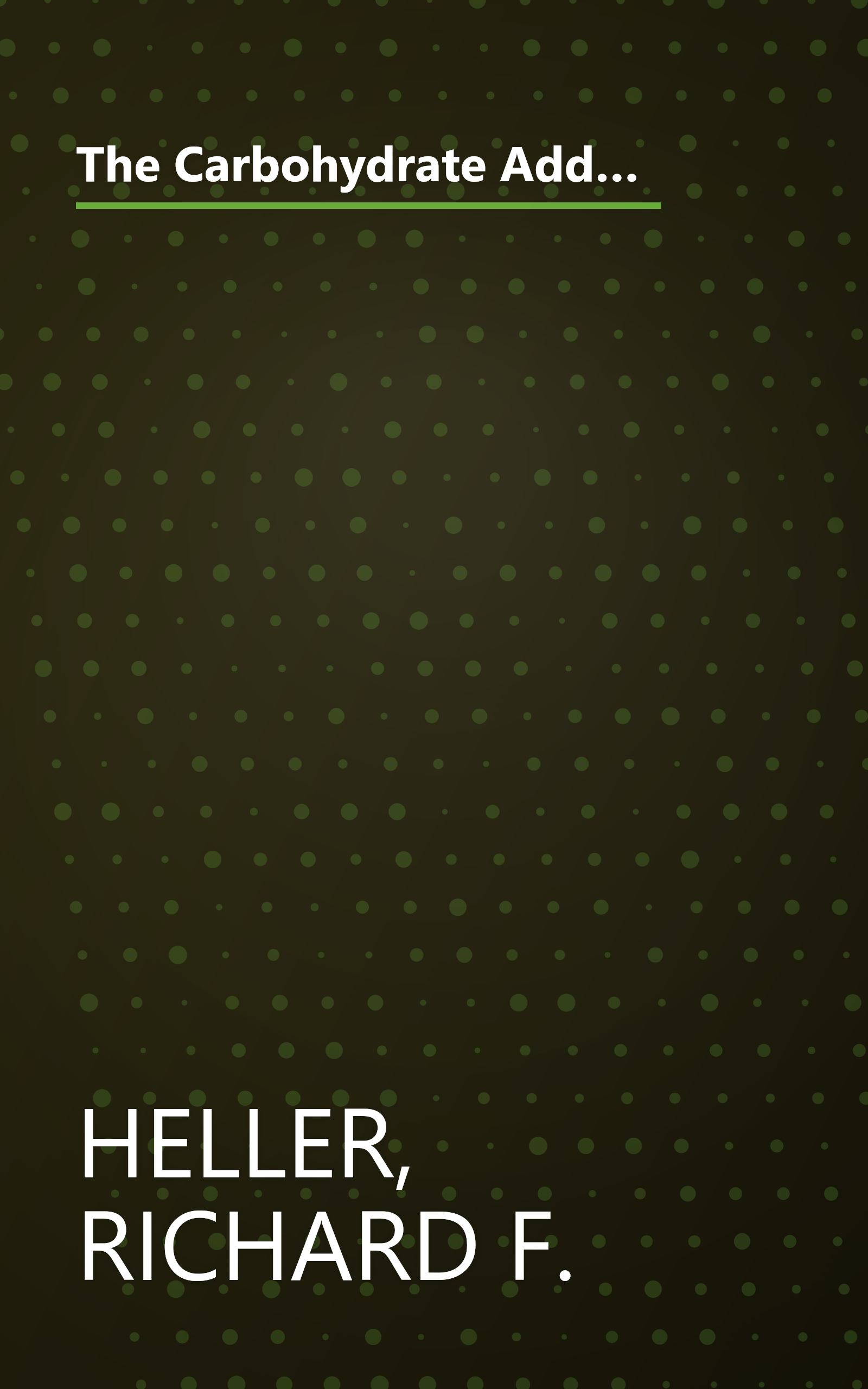 The Carbohydrate Addict's Lifespan Program: Personalized Plan for bcmg Slim Fit Healthy your 40s 50s 60s Beyond book cover