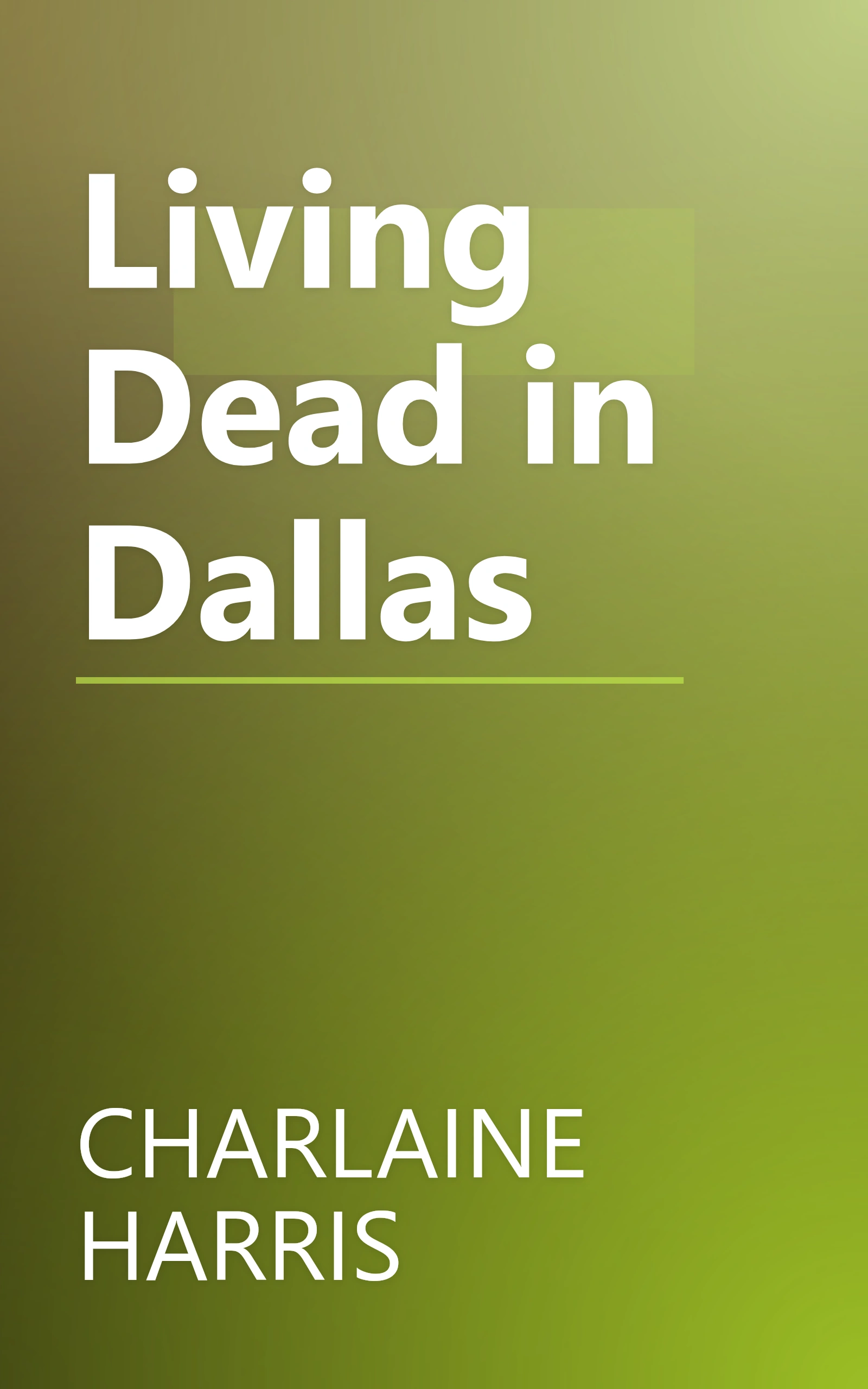 Living Dead in Dallas book cover