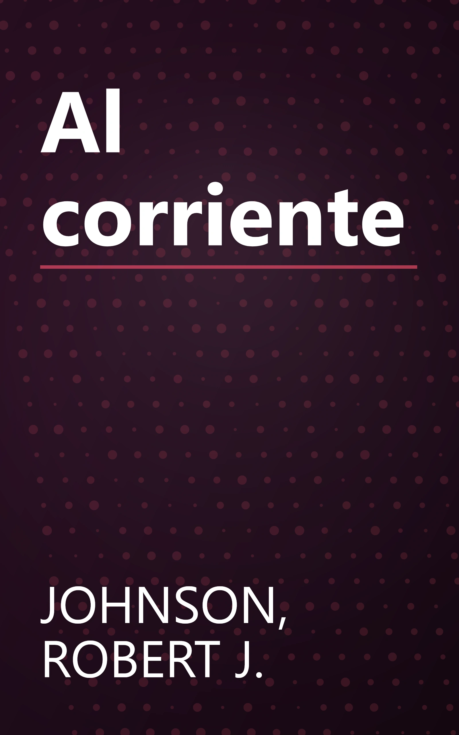 Al corriente book cover