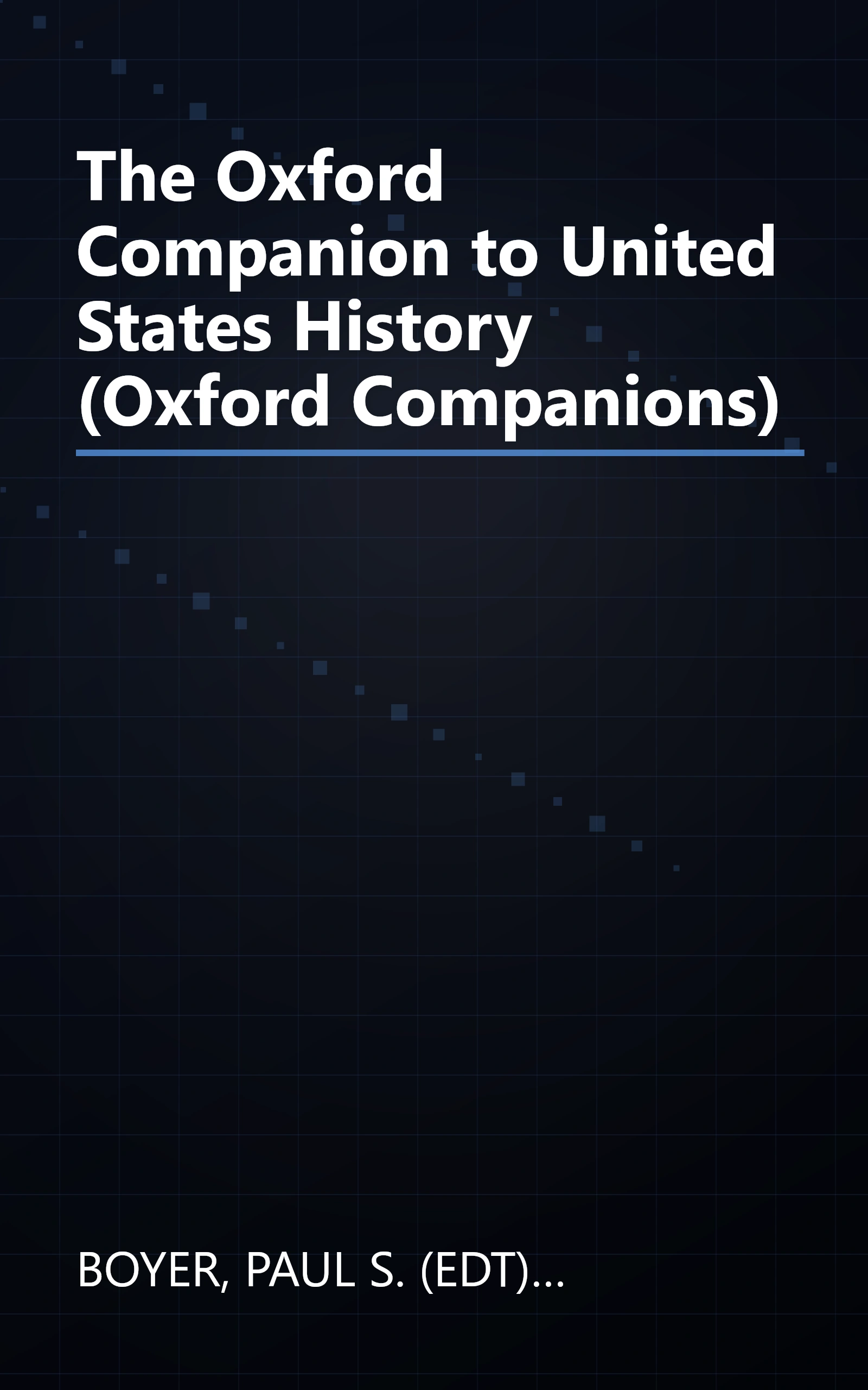 The Oxford Companion to United States History (Oxford Companions) book cover