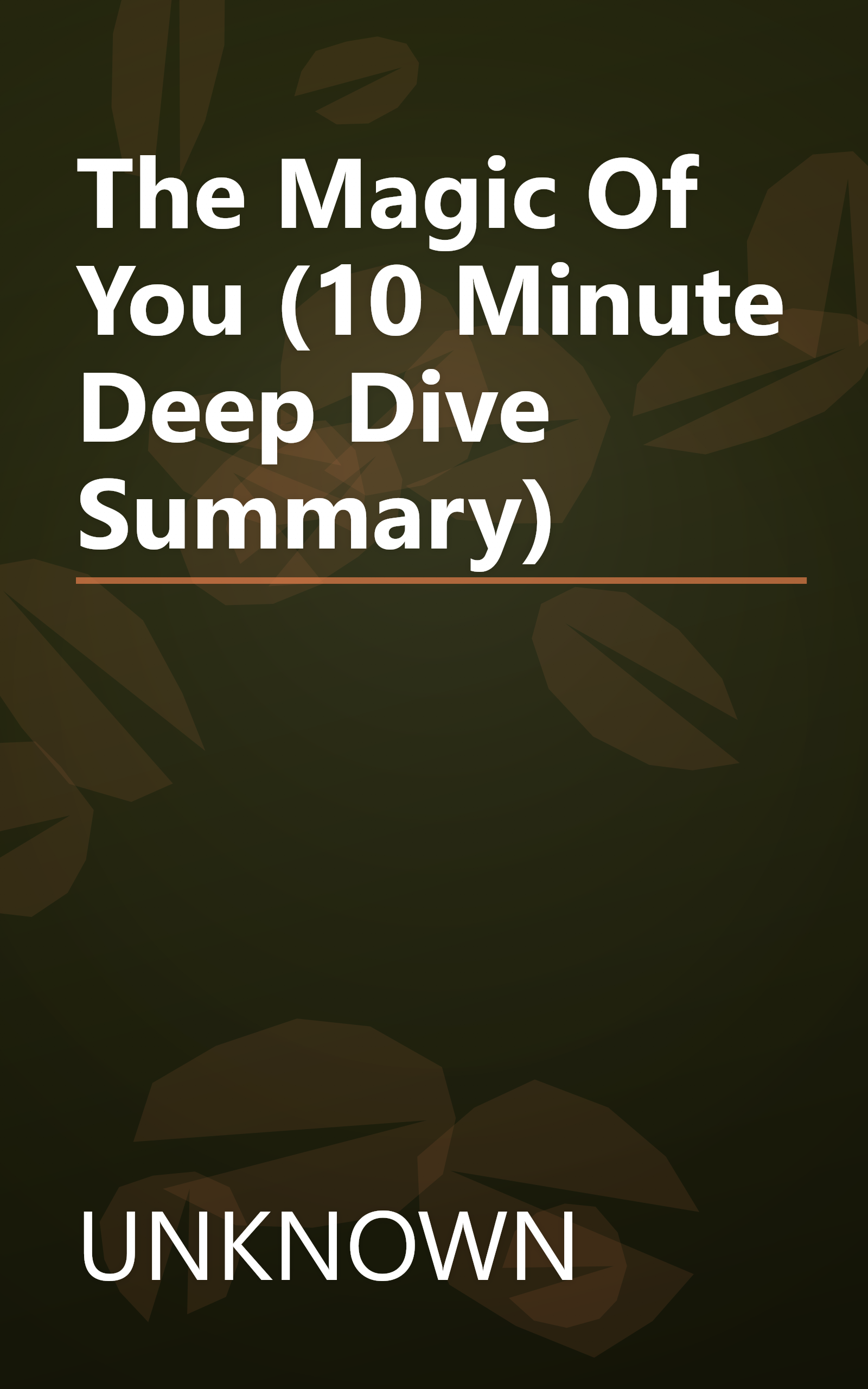The Magic Of You (10 Minute   Deep Dive Summary) book cover