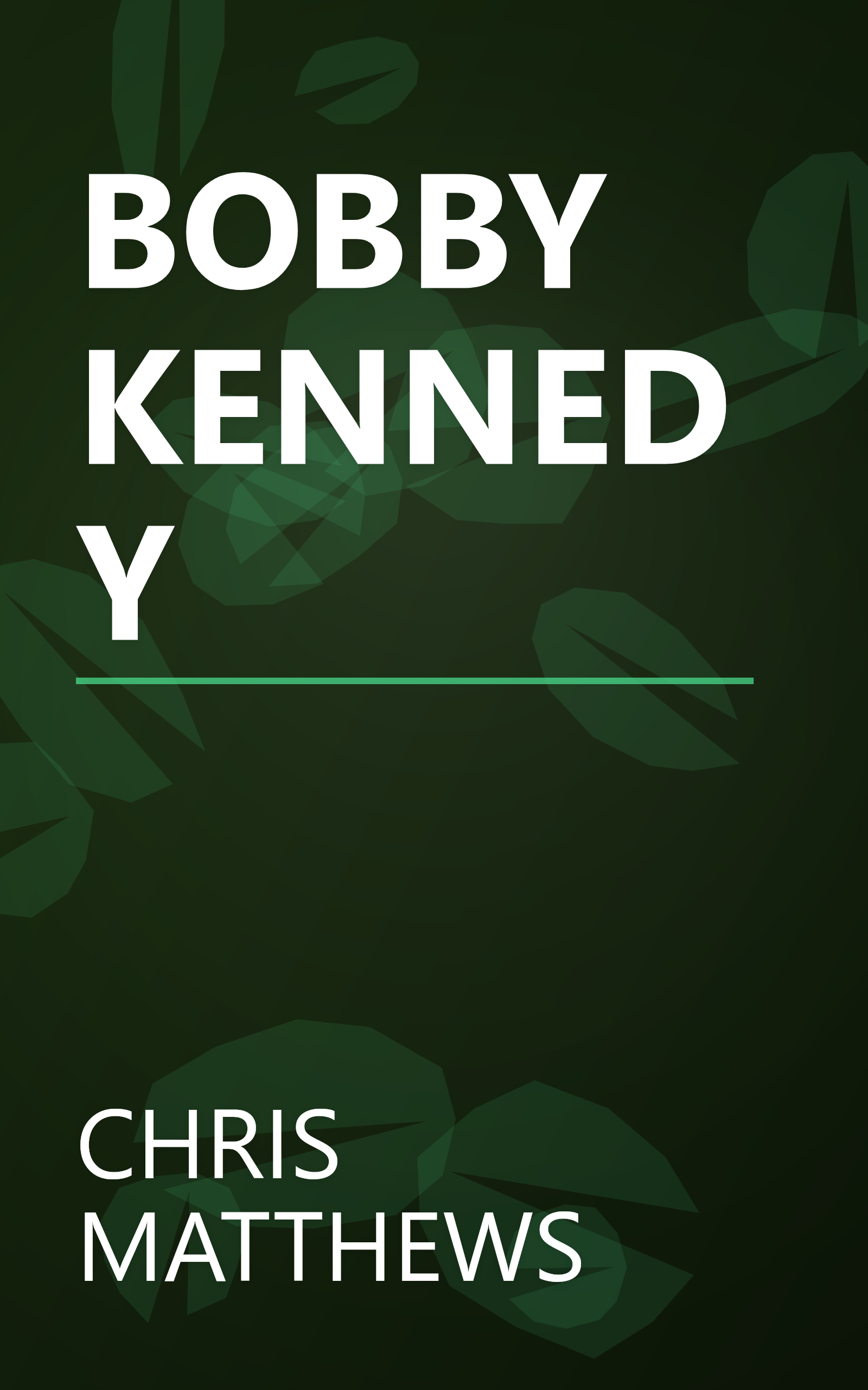 BOBBY KENNEDY book cover