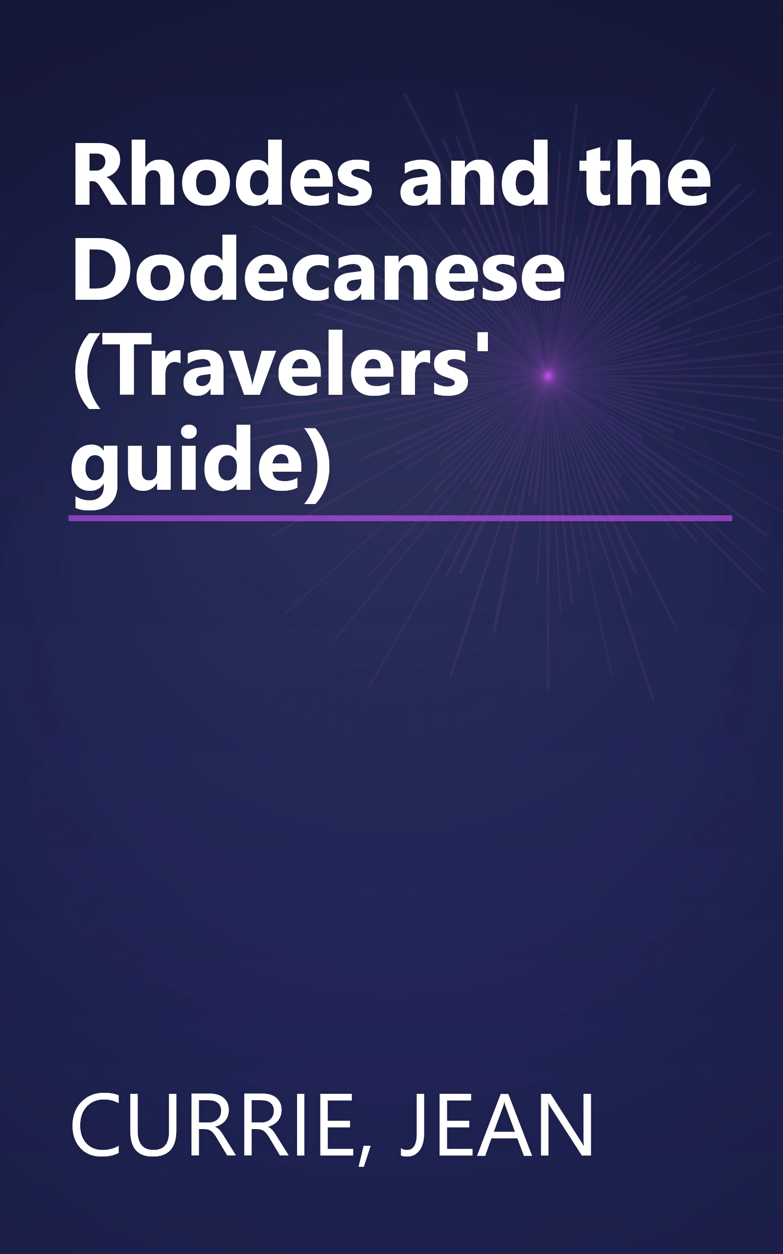 Rhodes and the Dodecanese (Travelers' guide) book cover