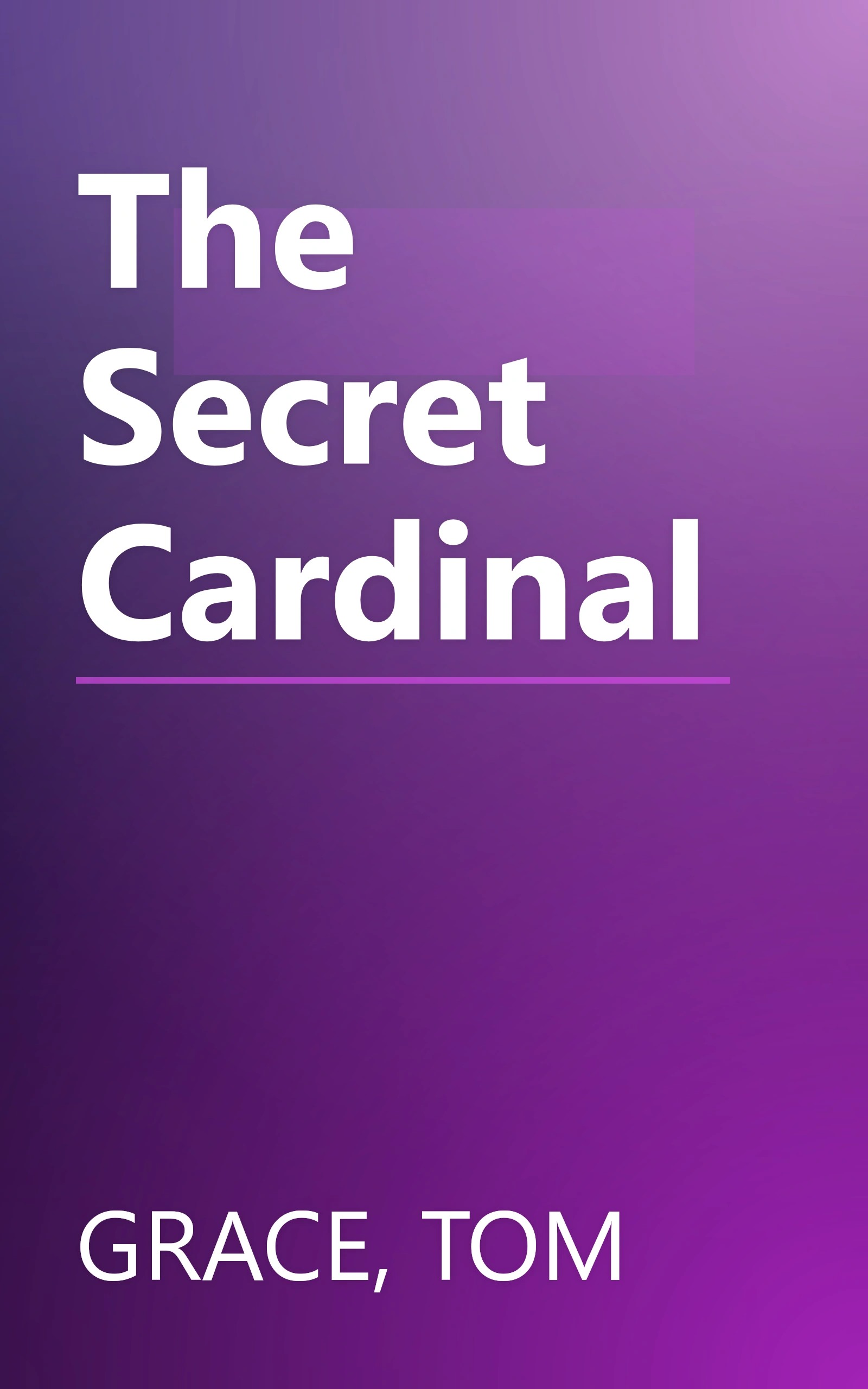 The Secret Cardinal book cover