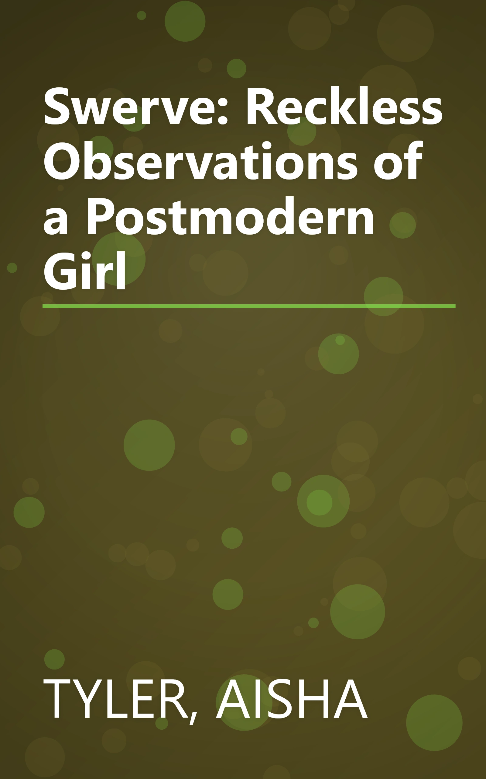 Swerve: Reckless Observations of a Postmodern Girl book cover