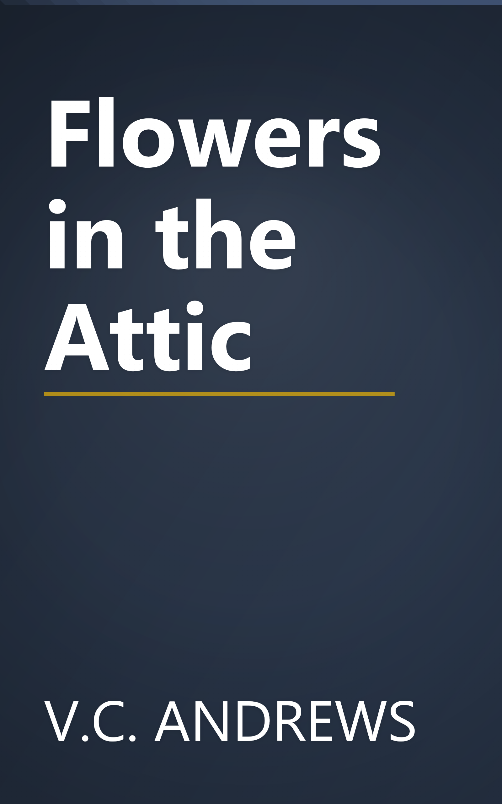 Flowers in the Attic book cover