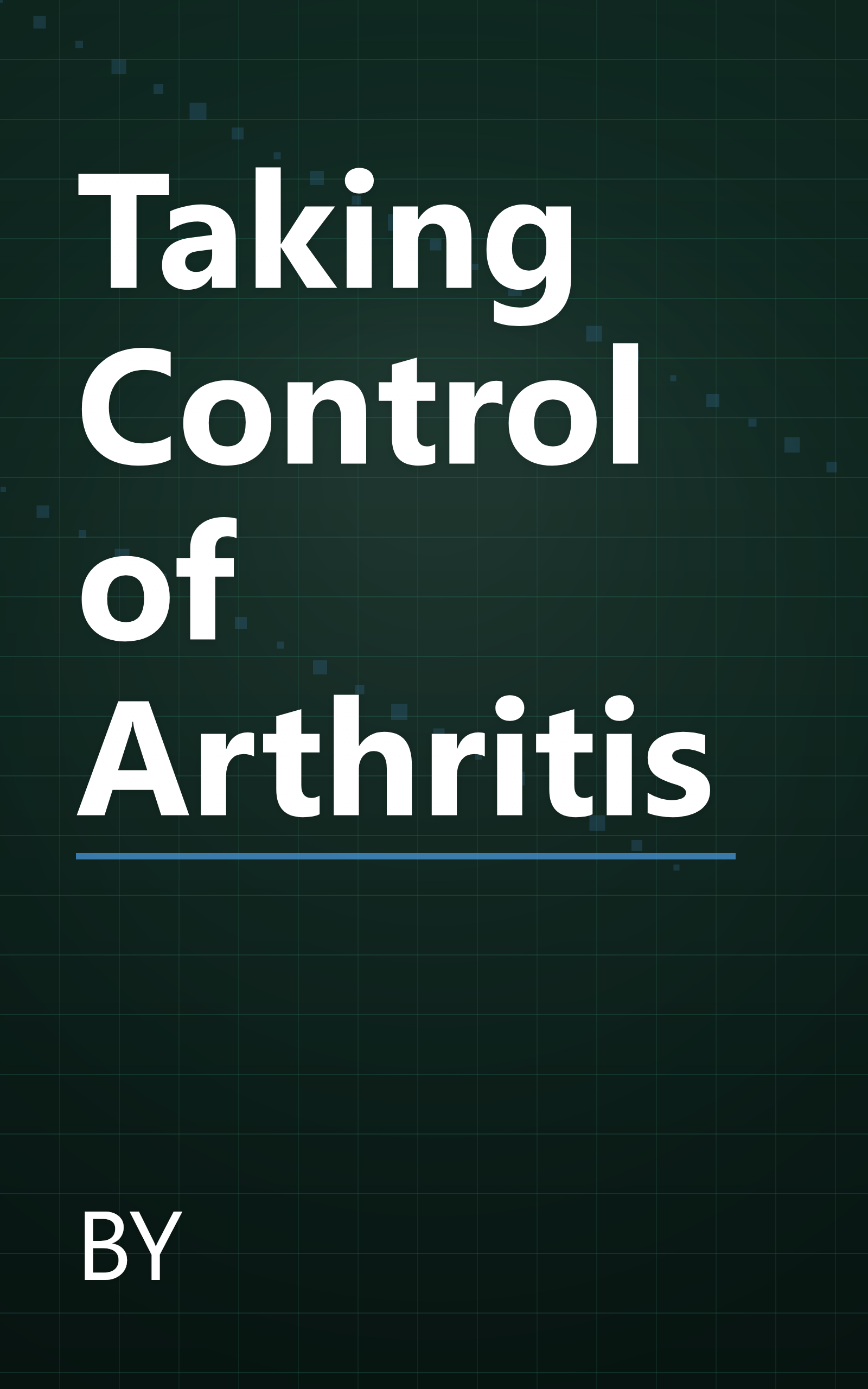 Taking Control of Arthritis book cover