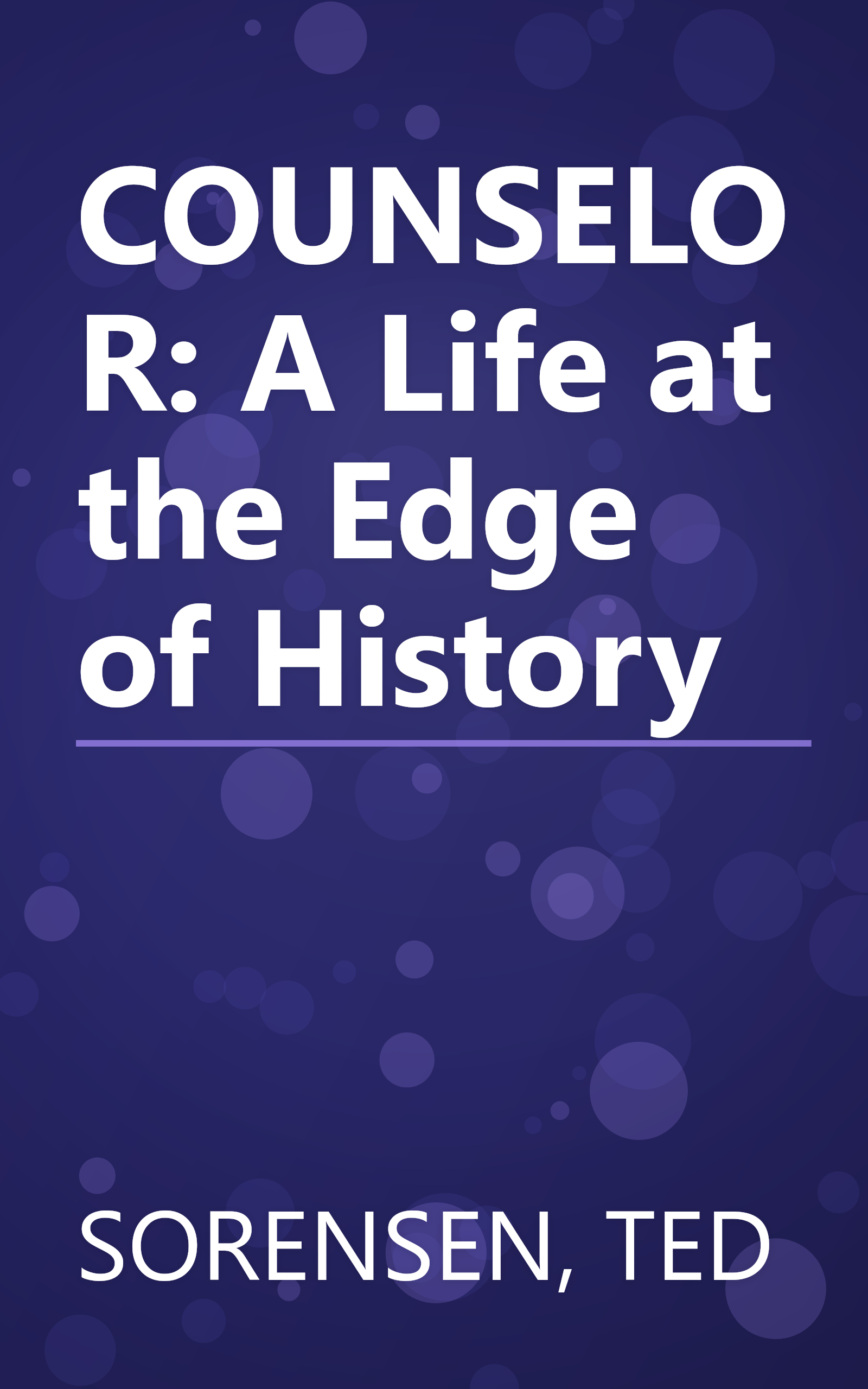 COUNSELOR: A Life at the Edge of History book cover