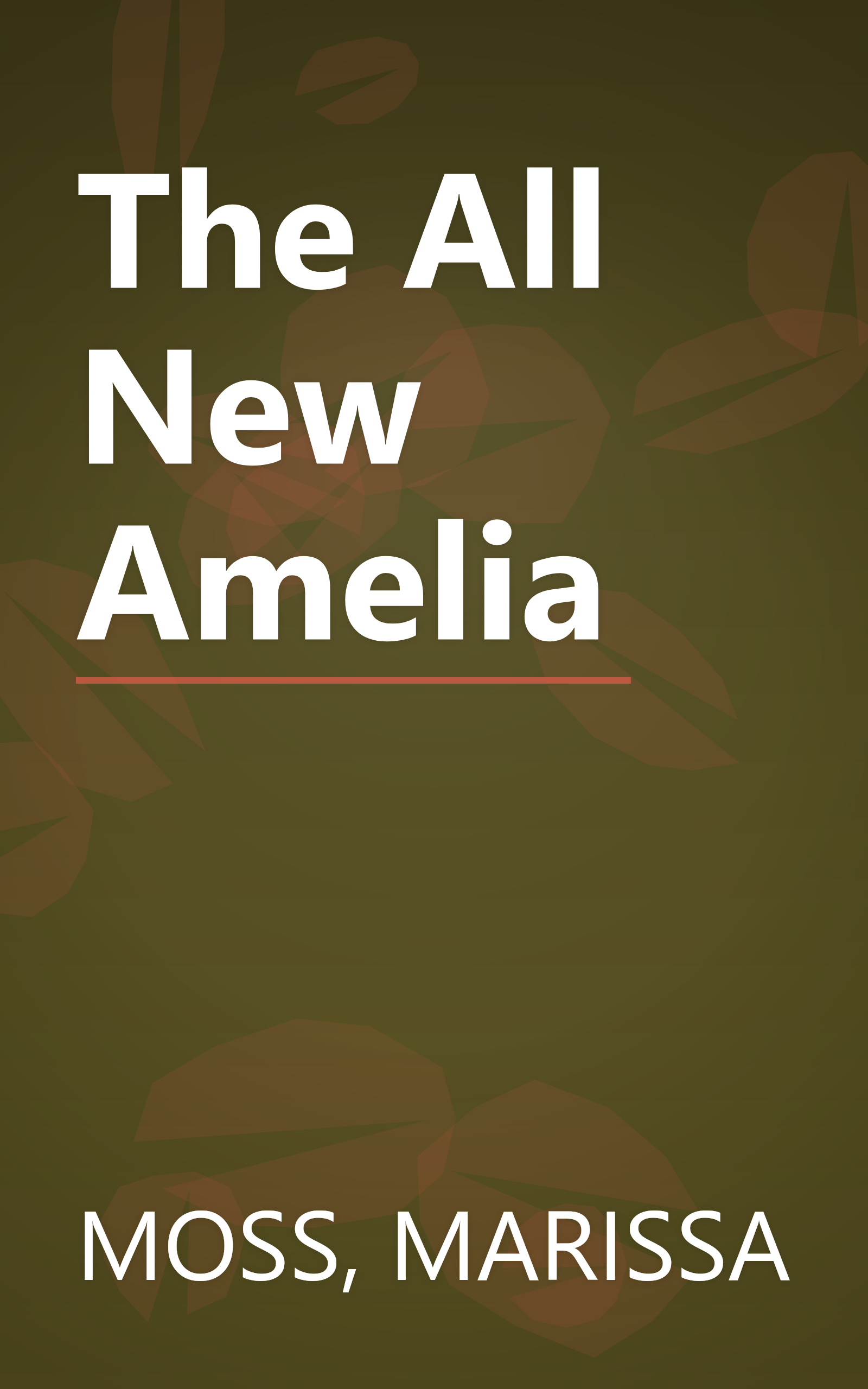 The All New Amelia book cover