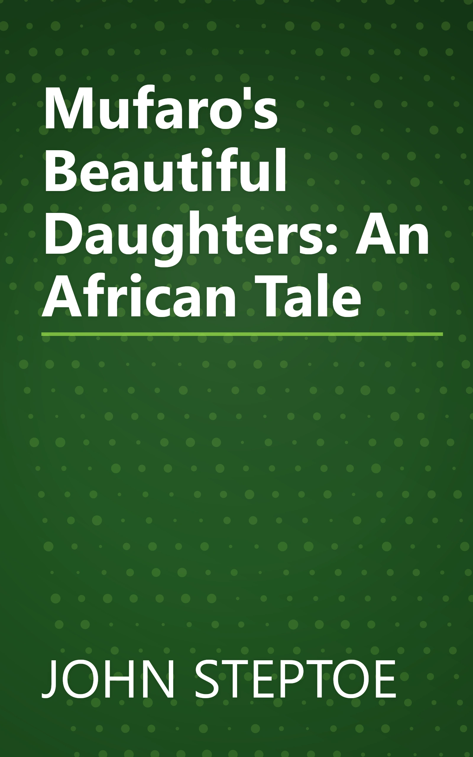 Mufaro's Beautiful Daughters: An African Tale book cover