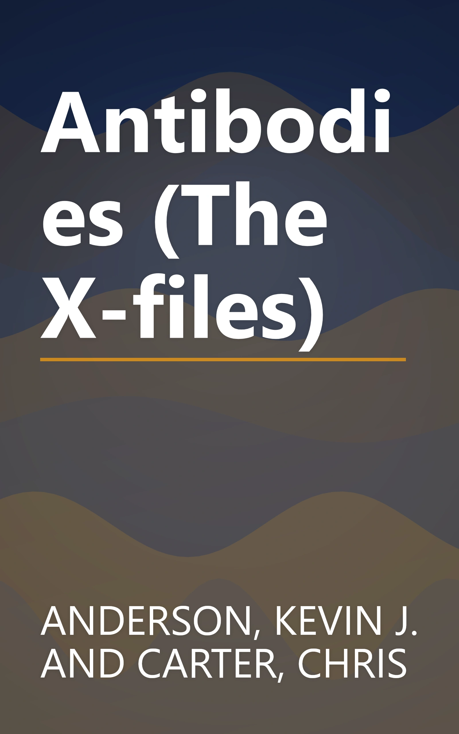 Antibodies (The X-files) book cover