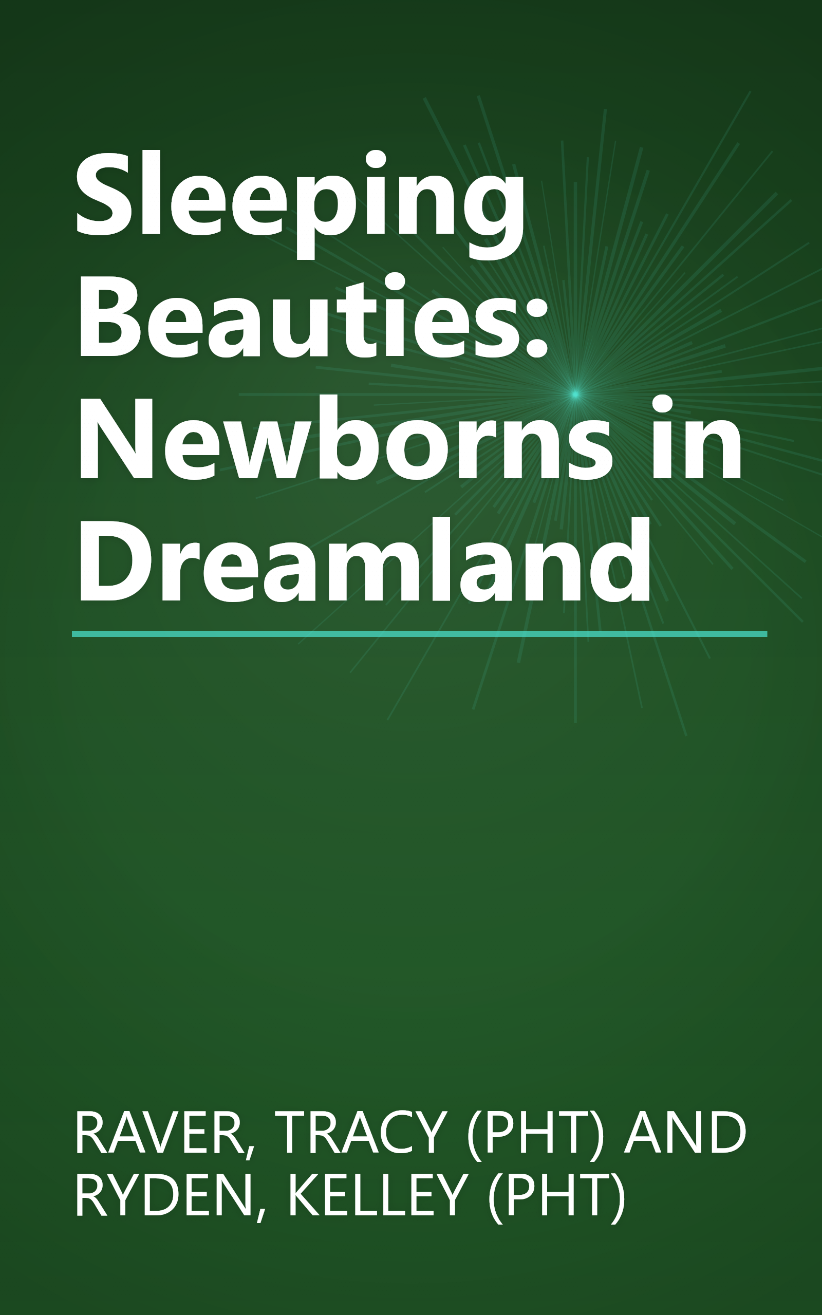 Sleeping Beauties: Newborns in Dreamland book cover
