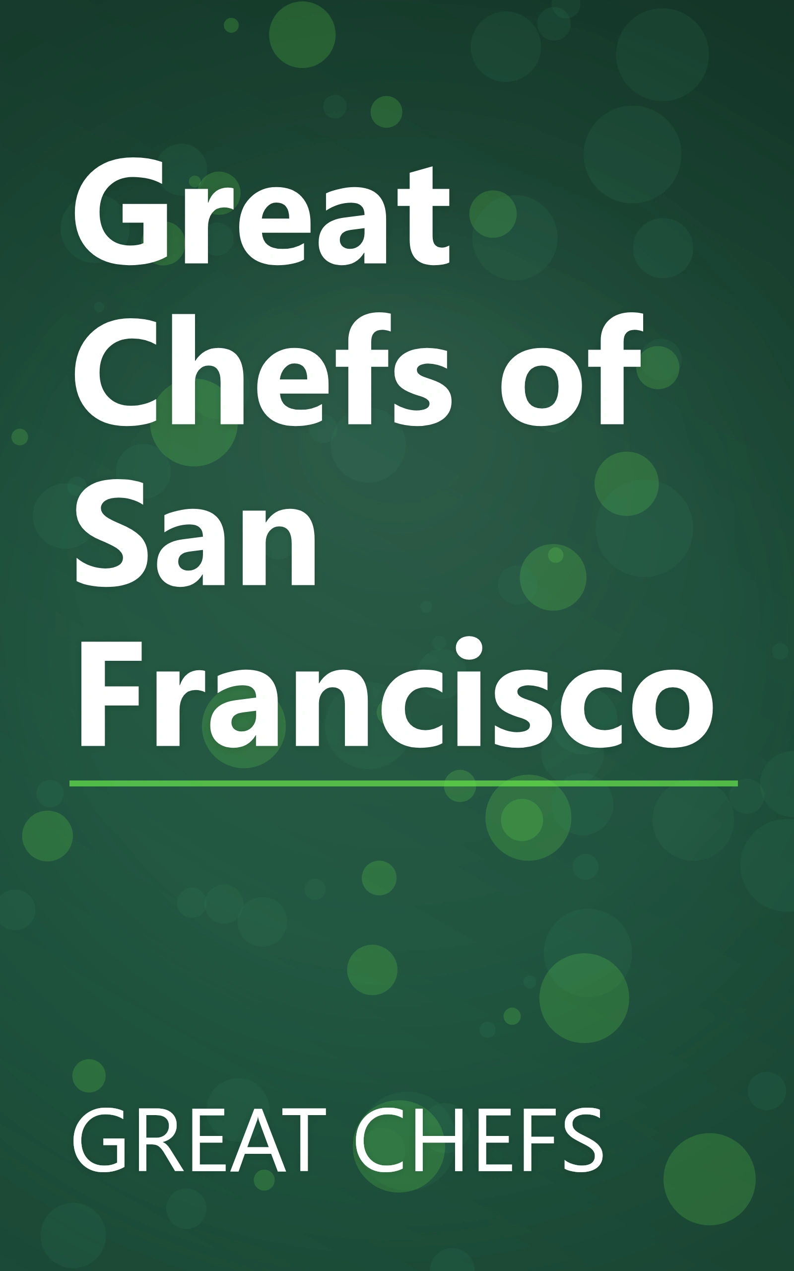 Great Chefs of San Francisco book cover