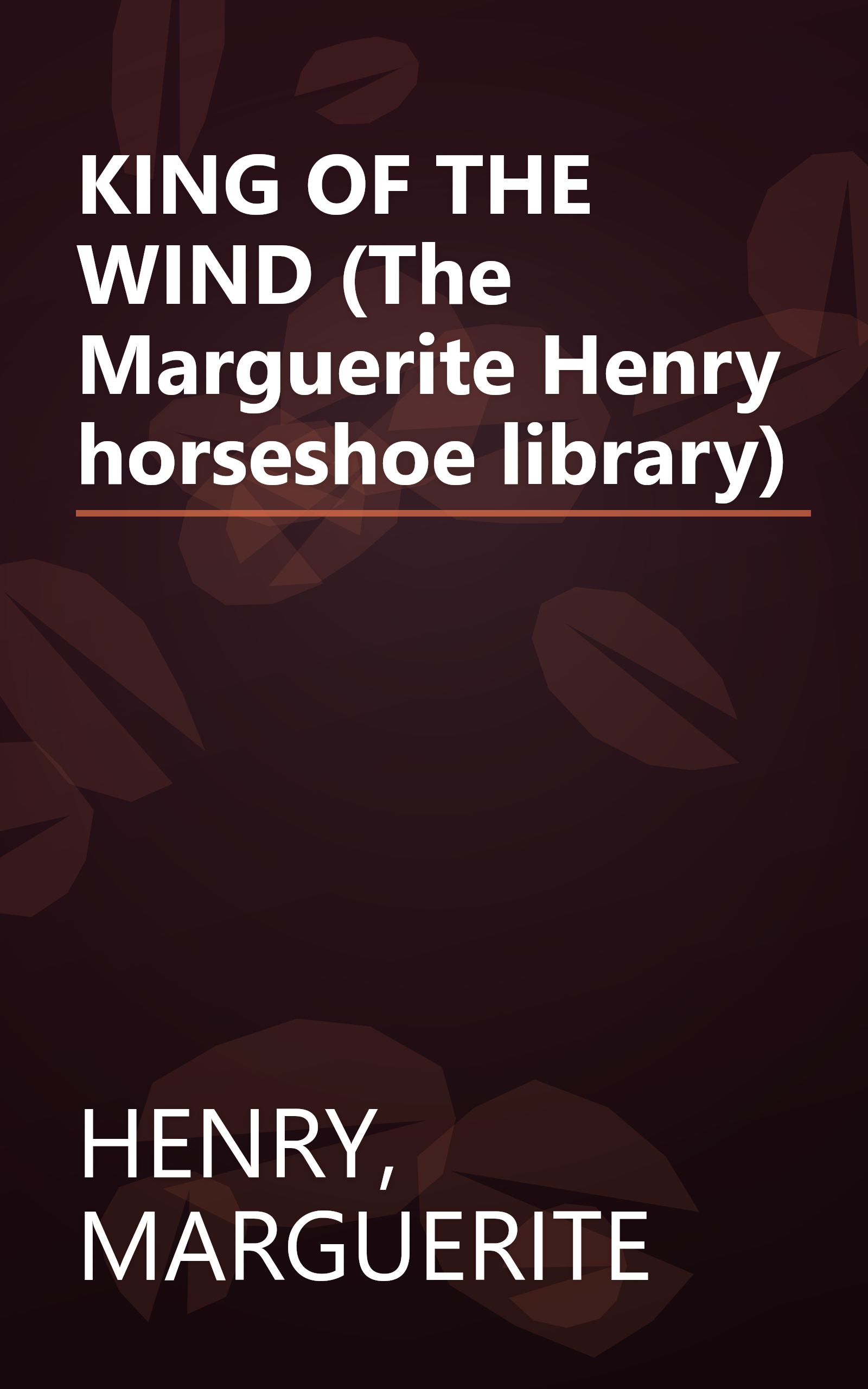 KING OF THE WIND (The Marguerite Henry horseshoe library) book cover