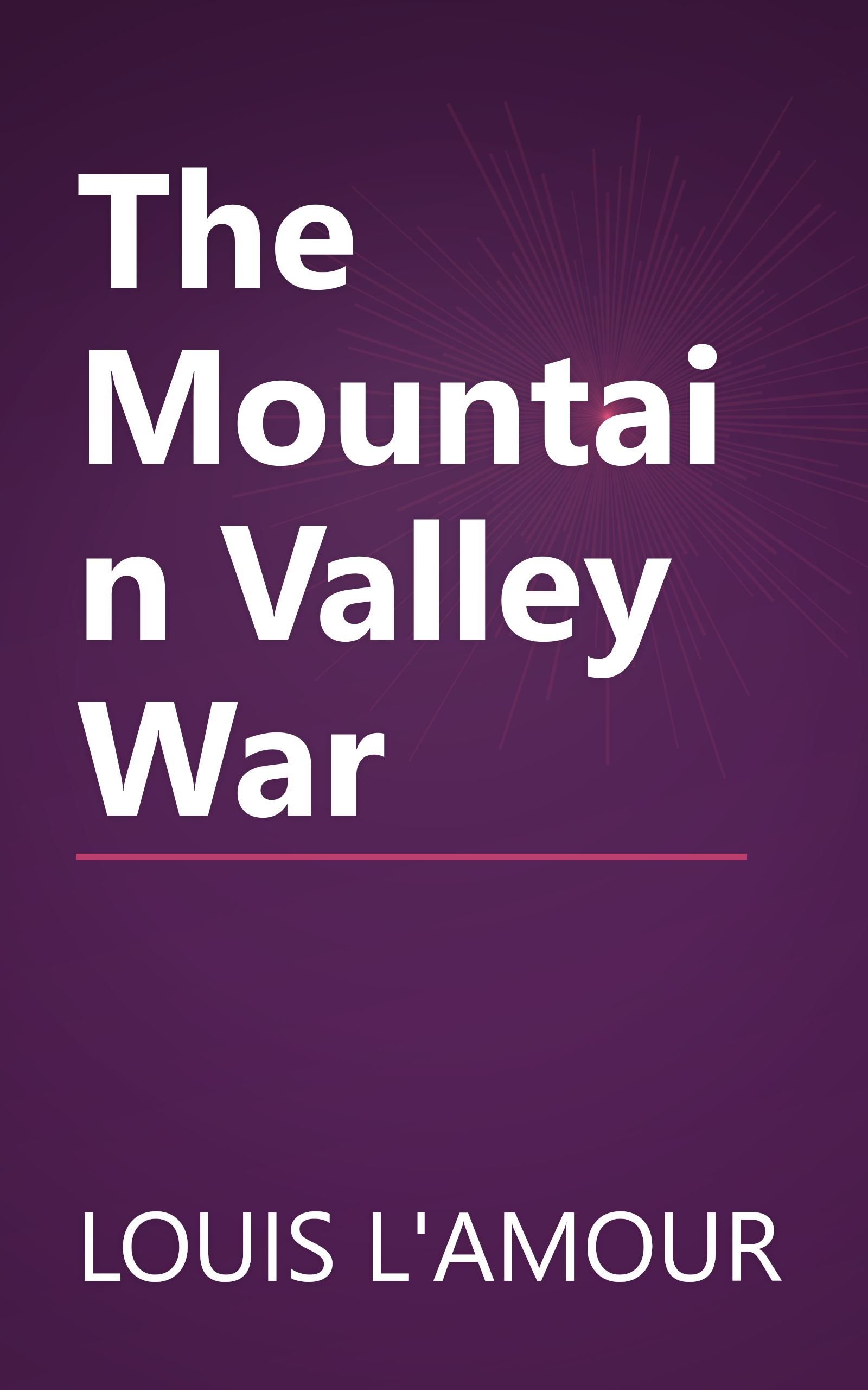 The Mountain Valley War book cover