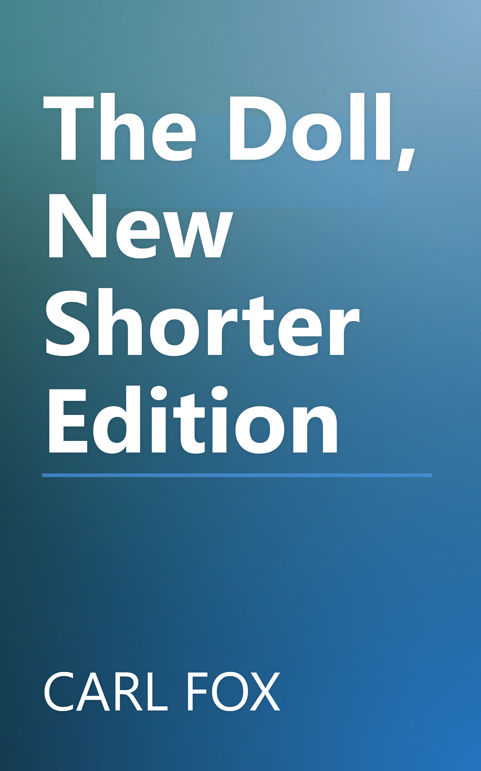 The Doll, New Shorter Edition book cover