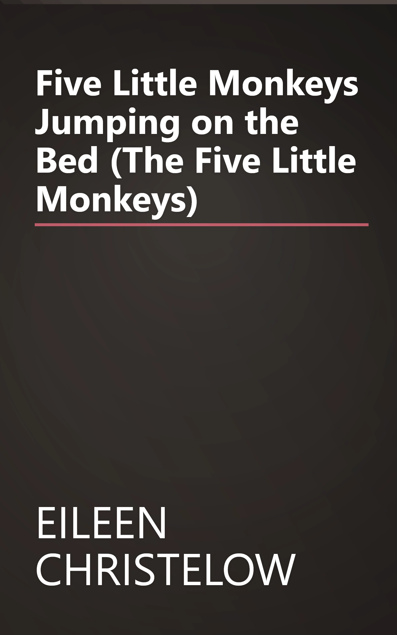 Five Little Monkeys Jumping on the Bed (The Five Little Monkeys) book cover