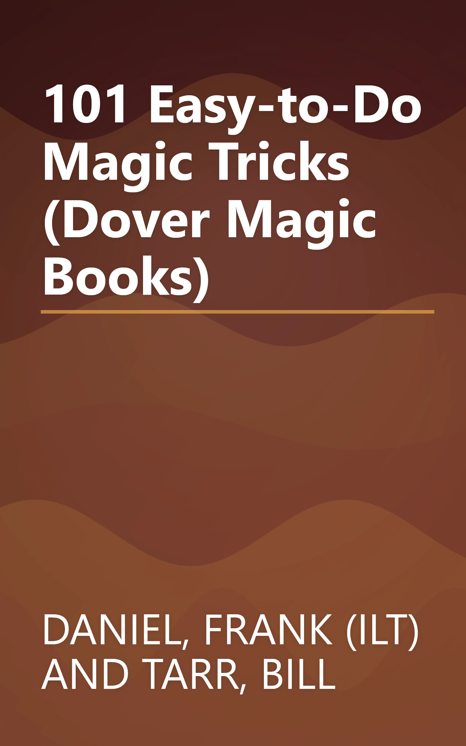 101 Easy-to-Do Magic Tricks (Dover Magic Books) book cover