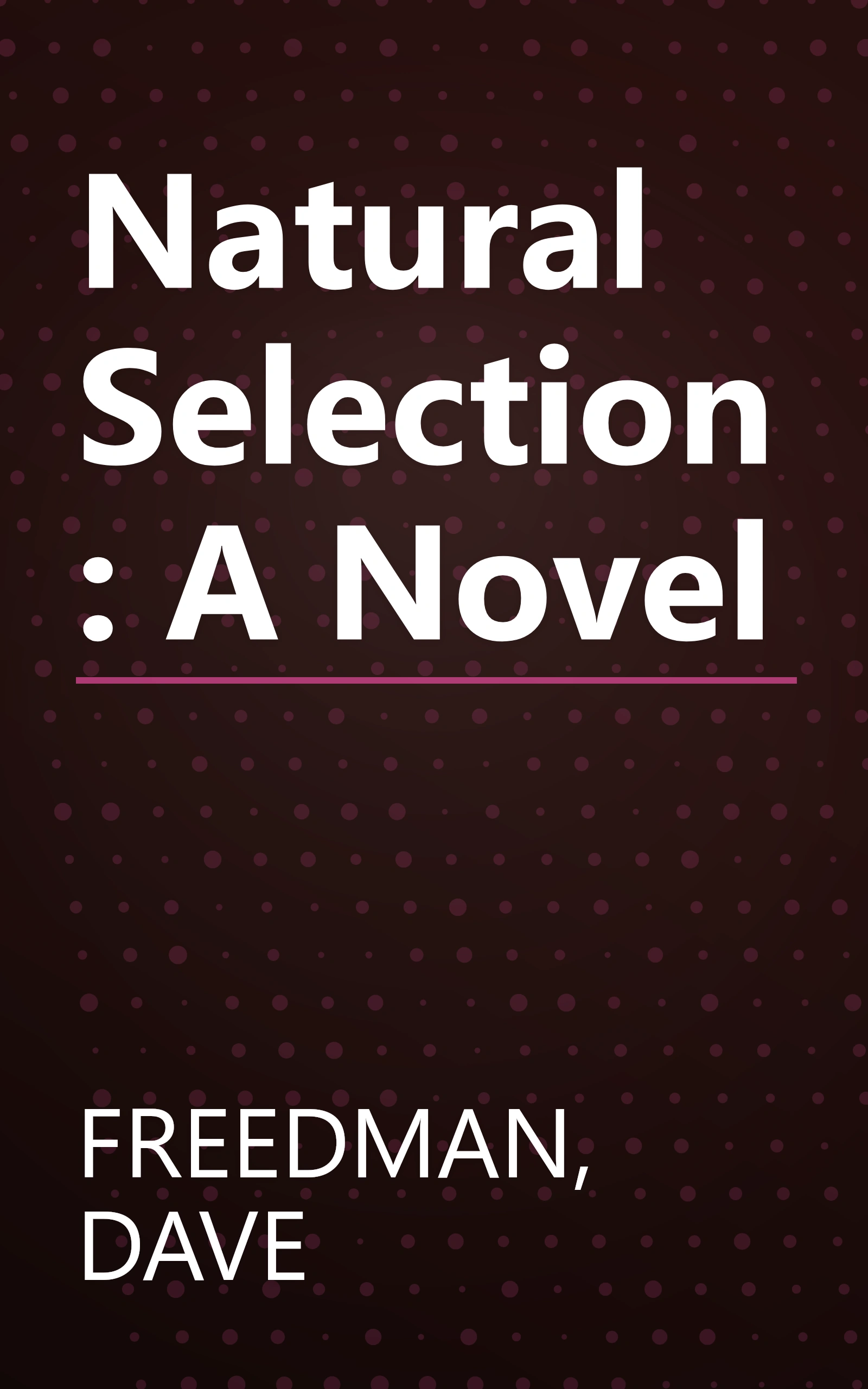 Natural Selection: A Novel book cover