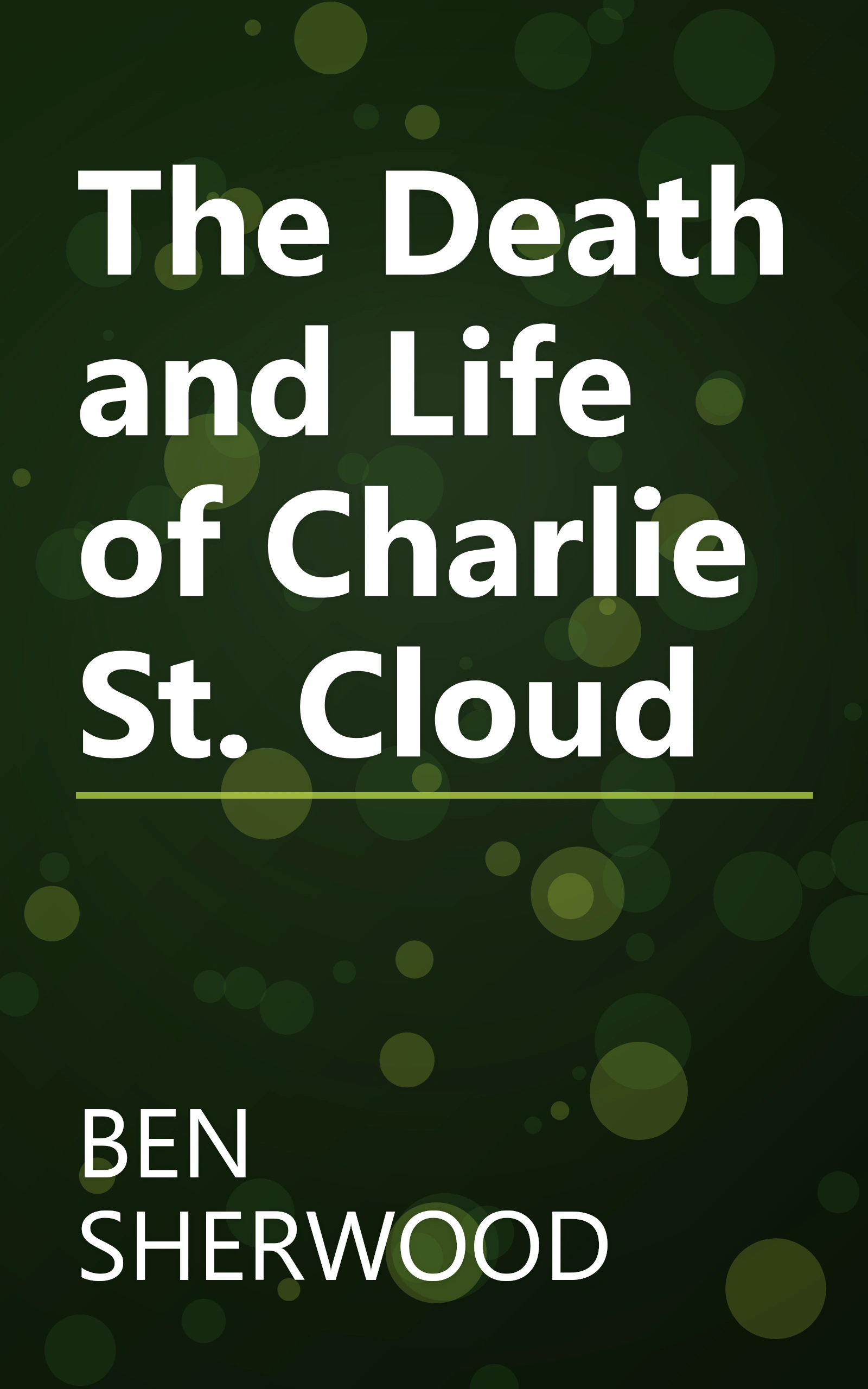 The Death and Life of Charlie St. Cloud book cover