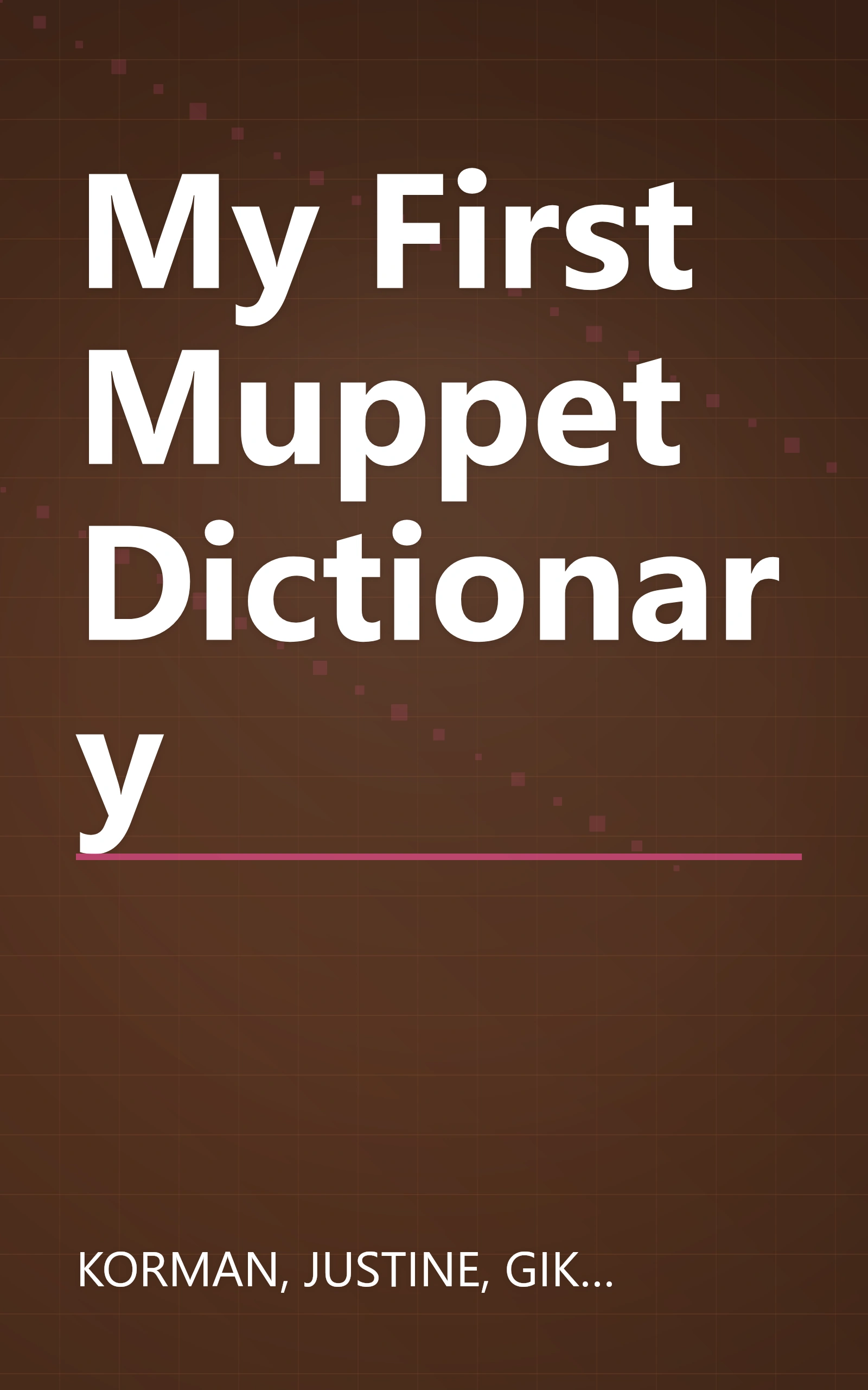 My First Muppet Dictionary book cover