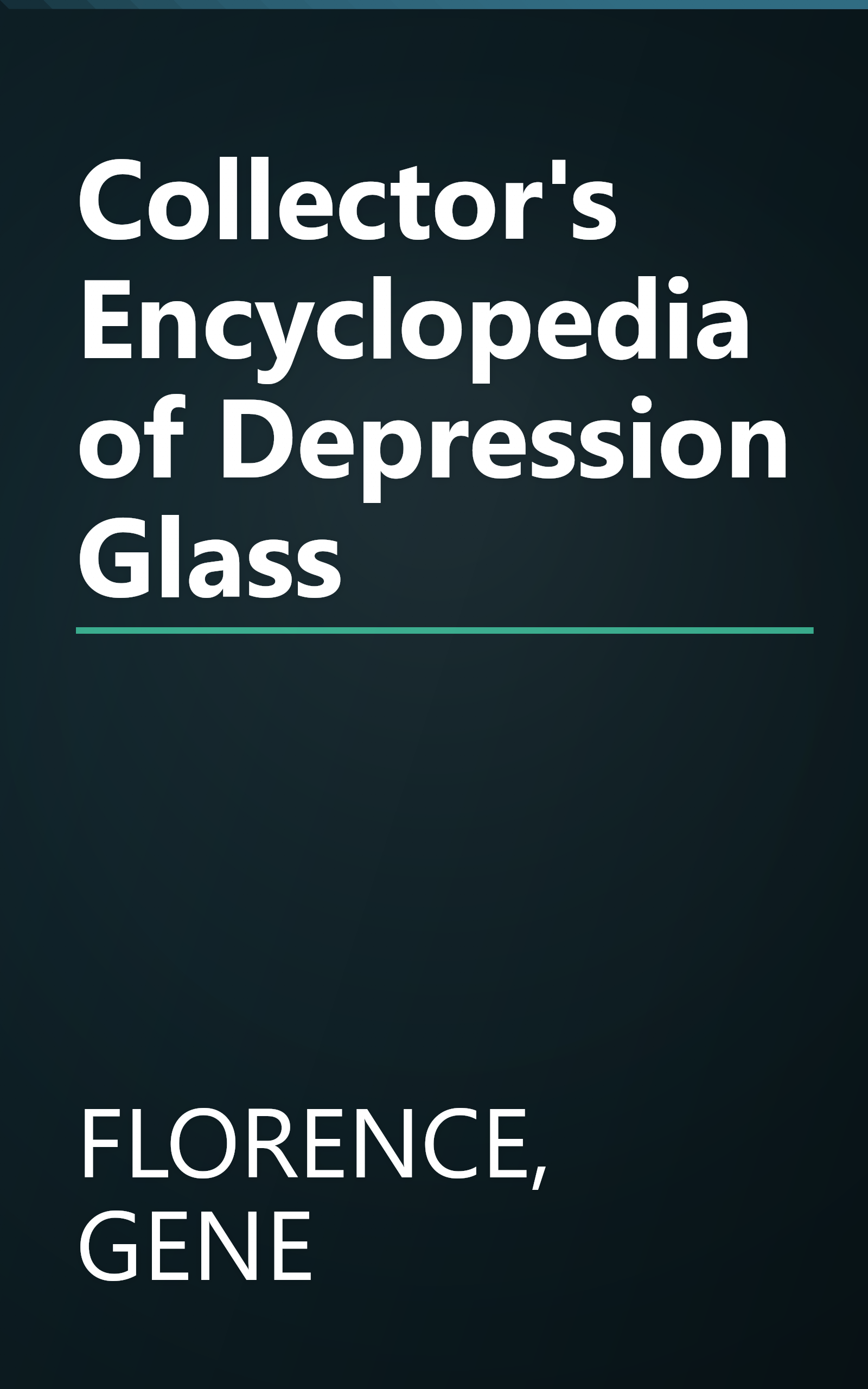 Collector's Encyclopedia of Depression Glass book cover