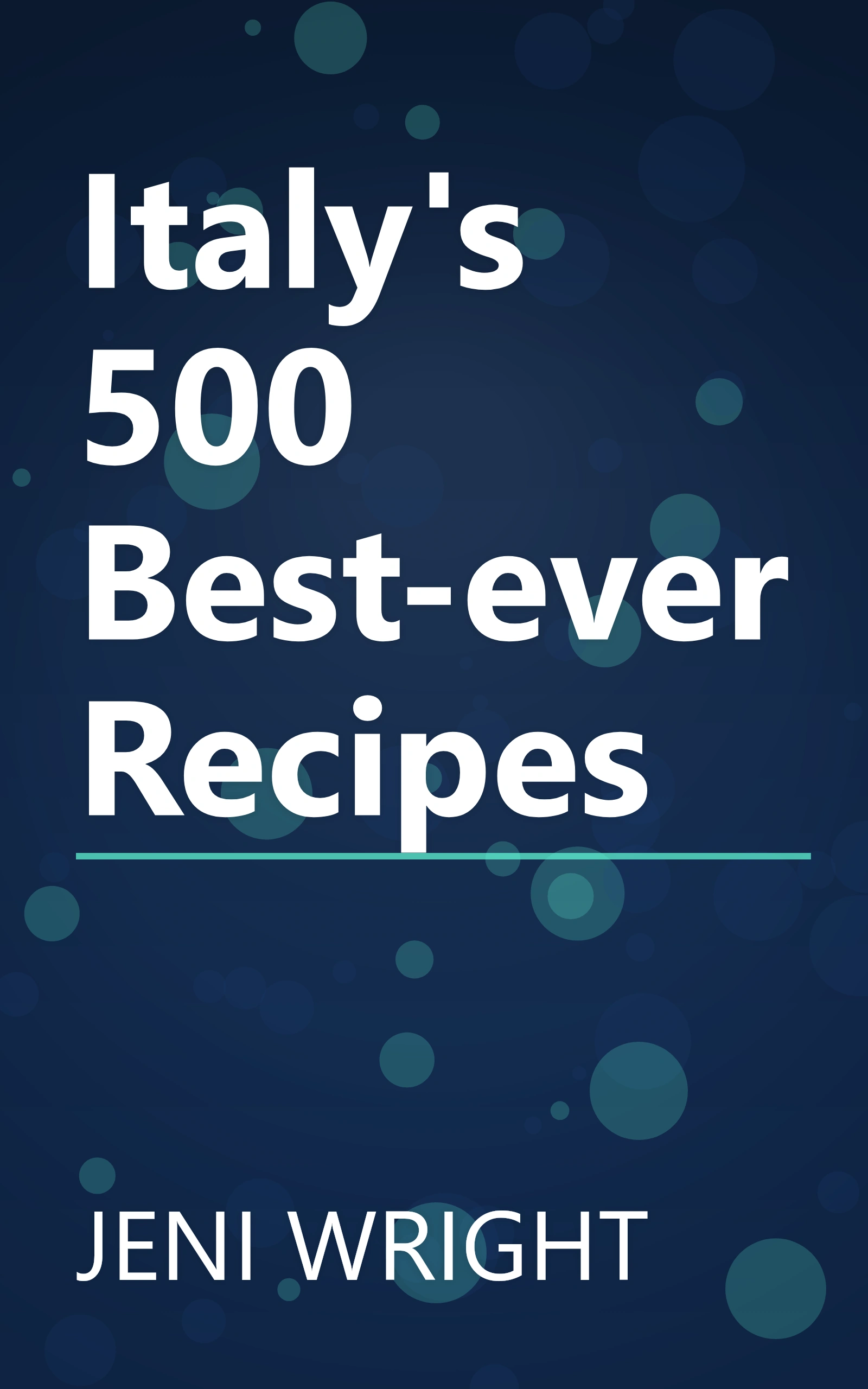 Italy's 500 Best-ever Recipes book cover