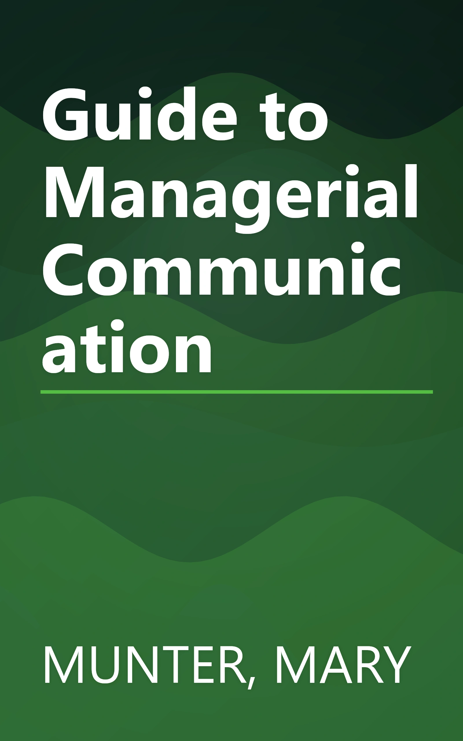 Guide to Managerial Communication book cover