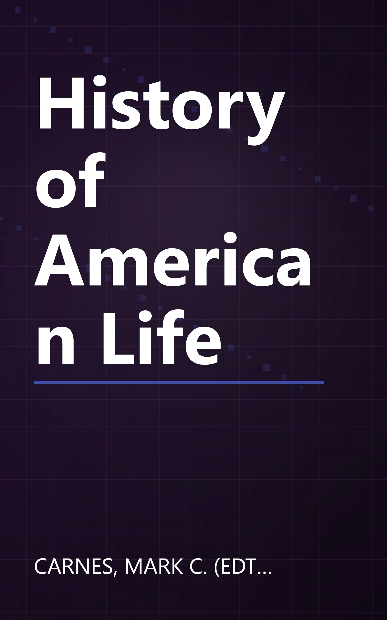 History of American Life book cover