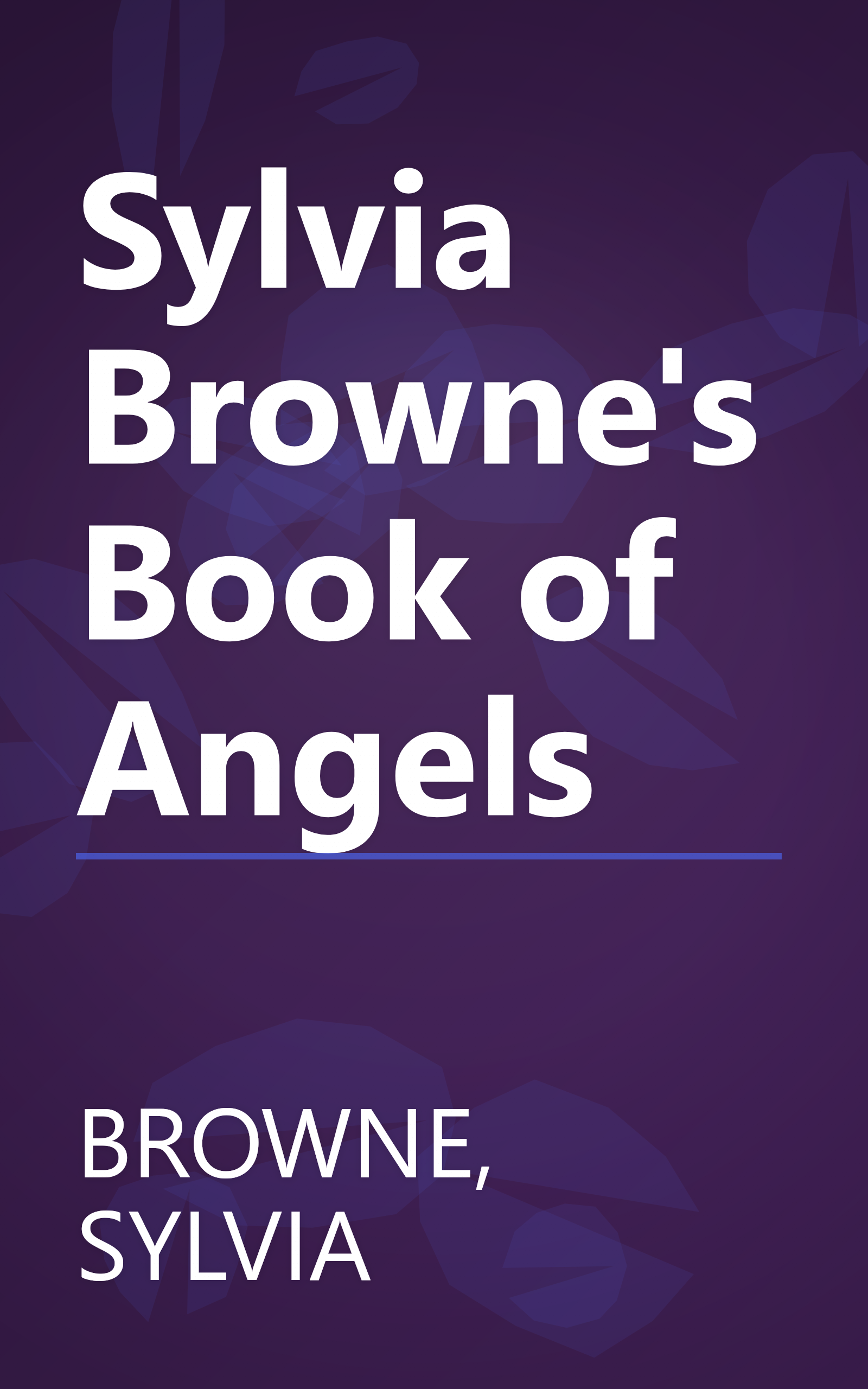 Sylvia Browne's Book of Angels book cover