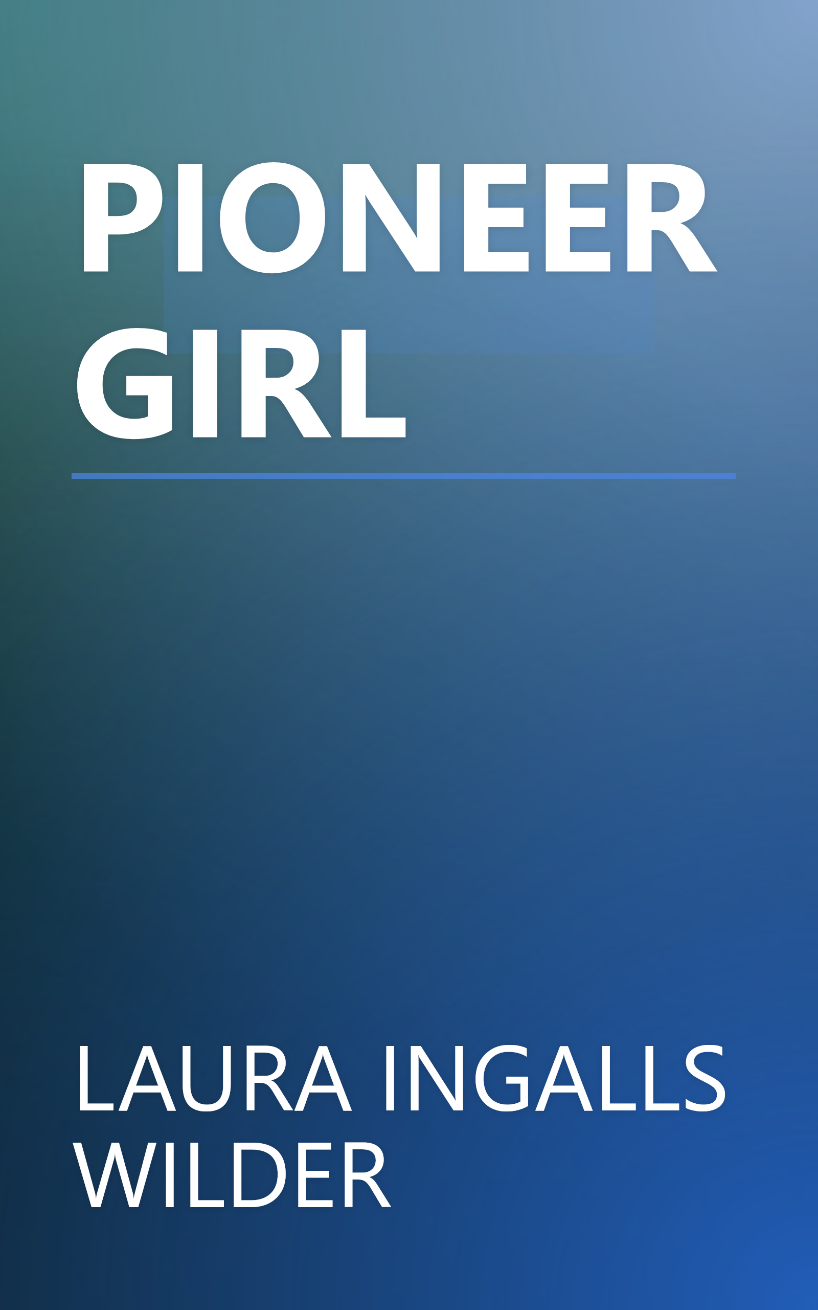 PIONEER GIRL book cover