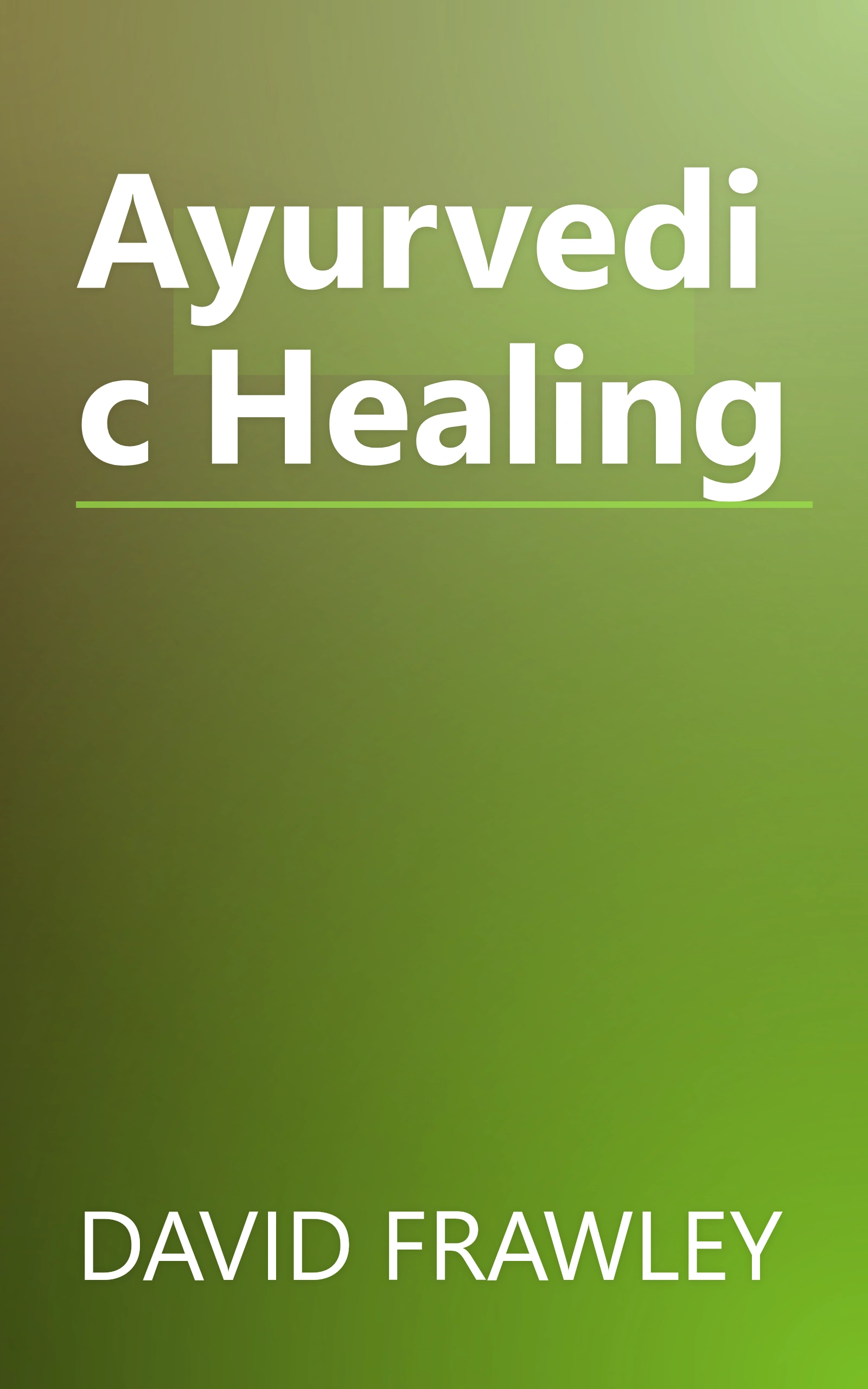 Ayurvedic Healing book cover