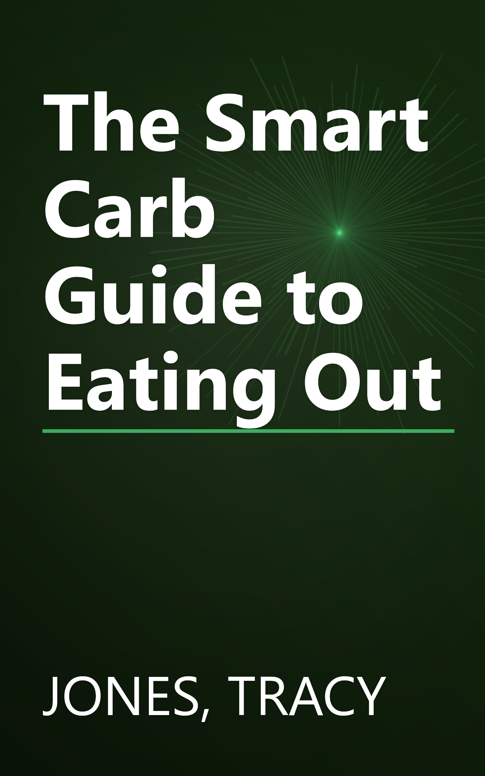 The Smart Carb Guide to Eating Out book cover