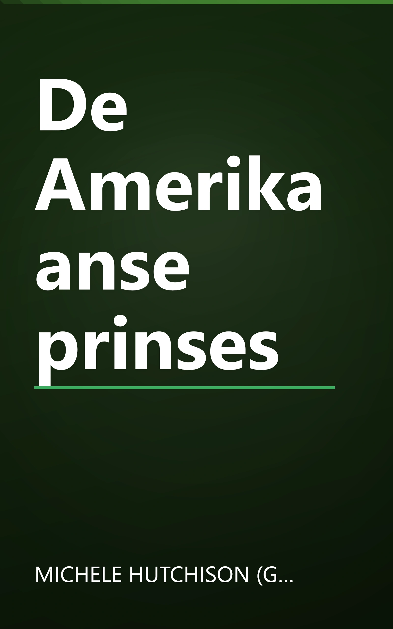 De Amerikaanse prinses book cover