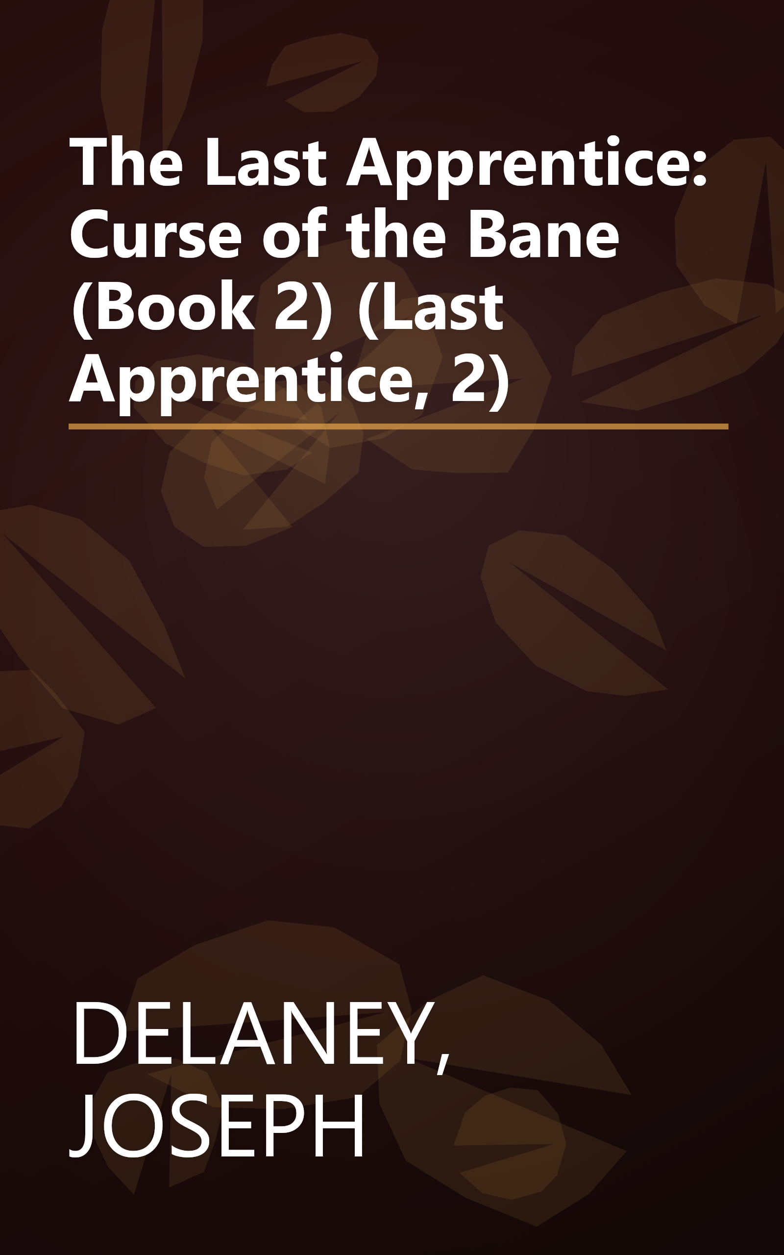 The Last Apprentice: Curse of the Bane (Book 2) (Last Apprentice, 2) book cover