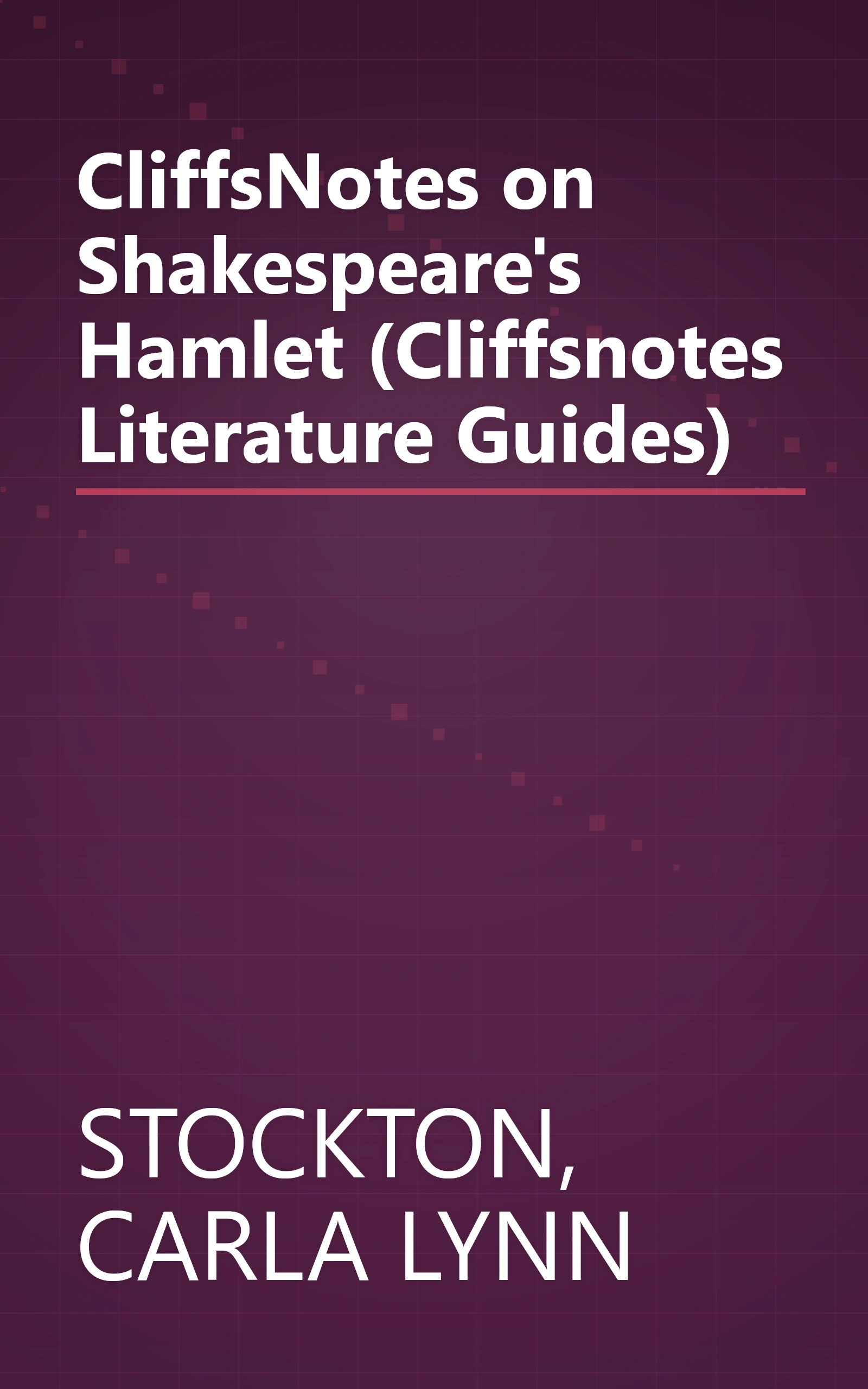 CliffsNotes on Shakespeare's Hamlet (Cliffsnotes Literature Guides) book cover