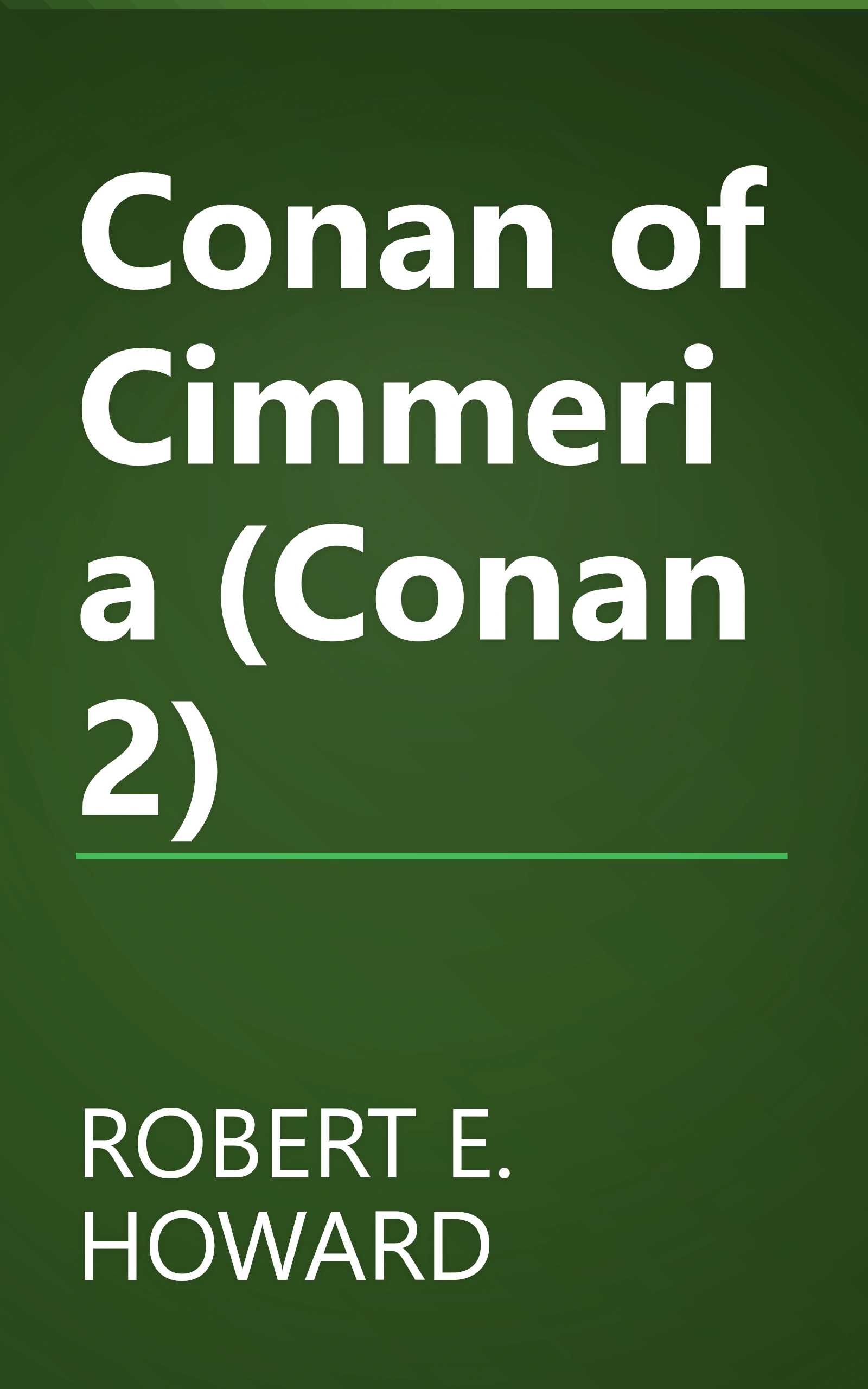 Conan of Cimmeria (Conan 2) book cover
