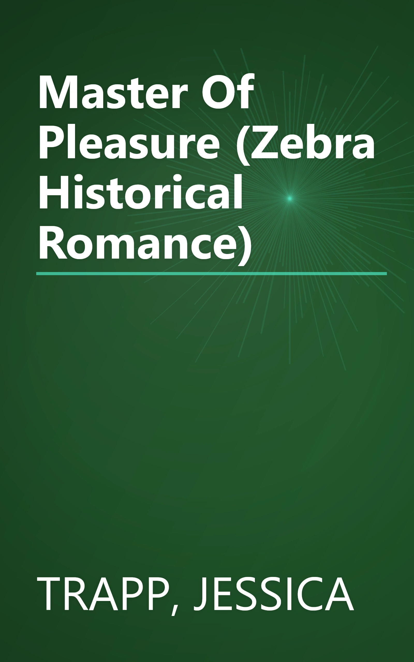 Master Of Pleasure (Zebra Historical Romance) book cover