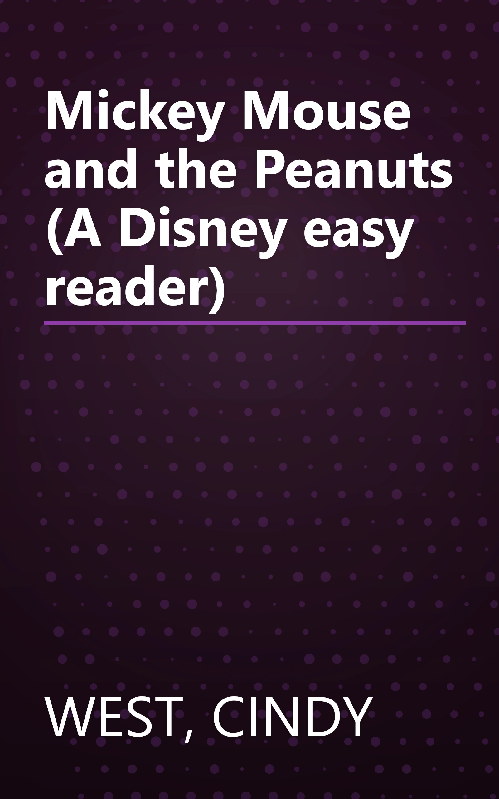Mickey Mouse and the Peanuts (A Disney easy reader) book cover
