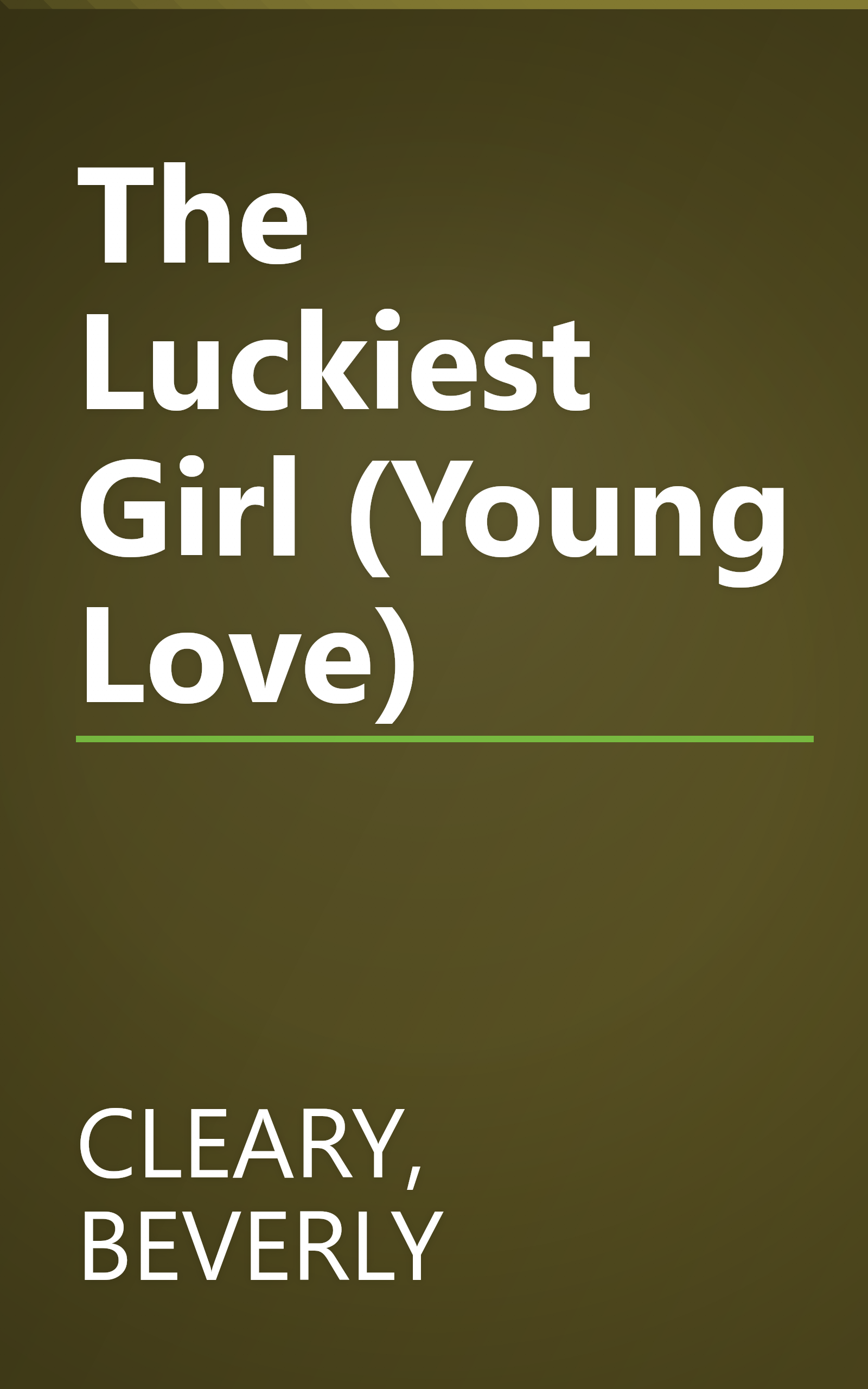 The Luckiest Girl (Young Love) book cover