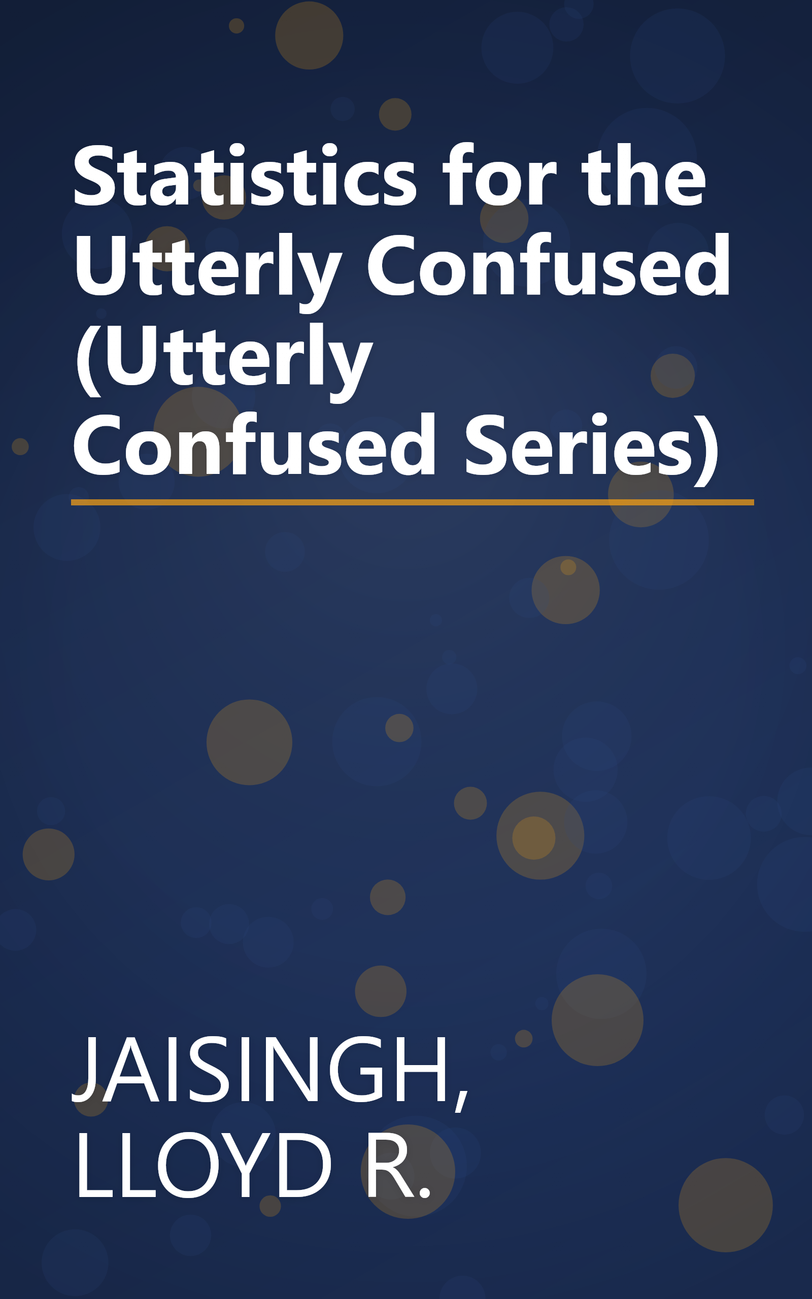 Statistics for the Utterly Confused (Utterly Confused Series) book cover