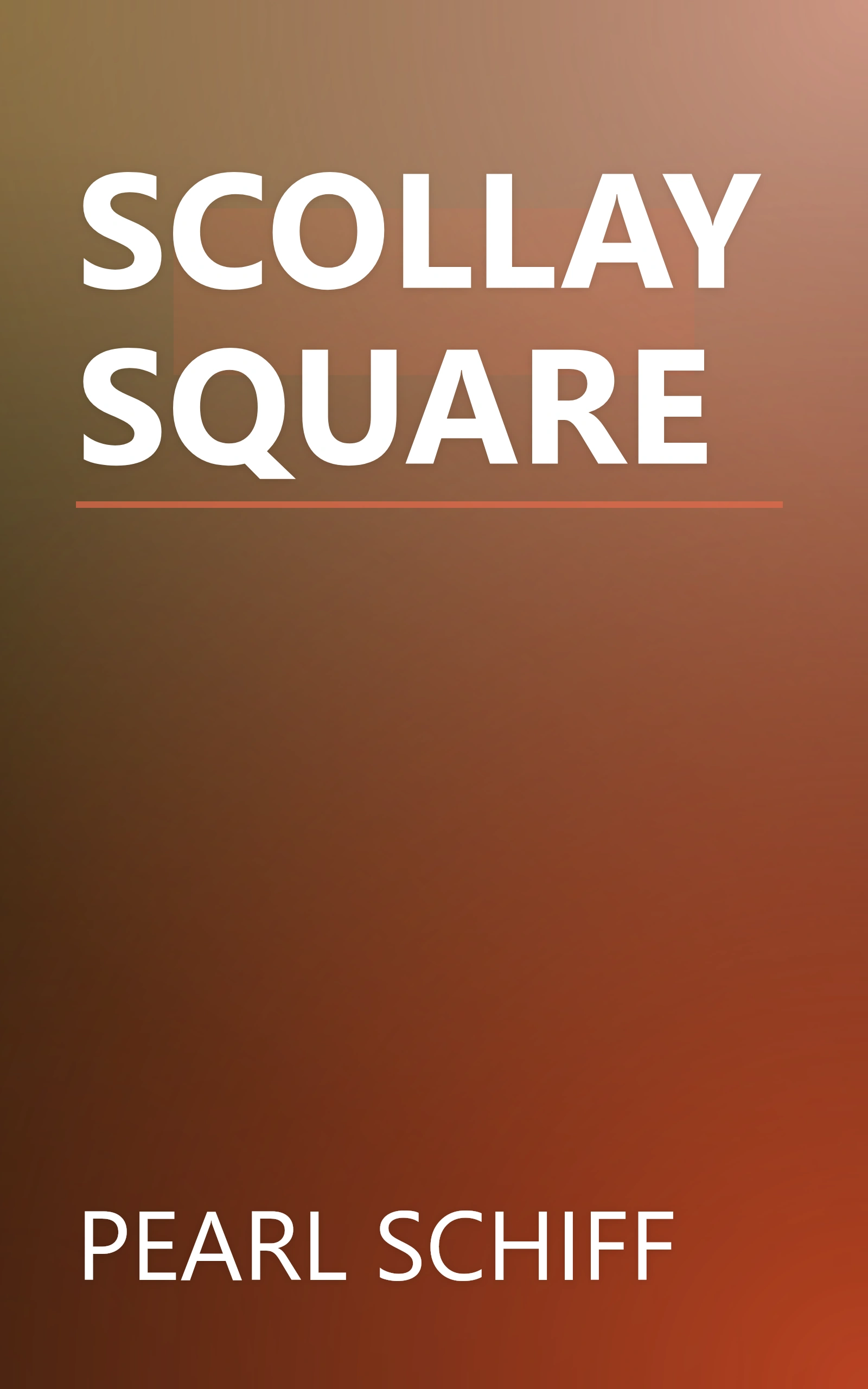 SCOLLAY SQUARE book cover