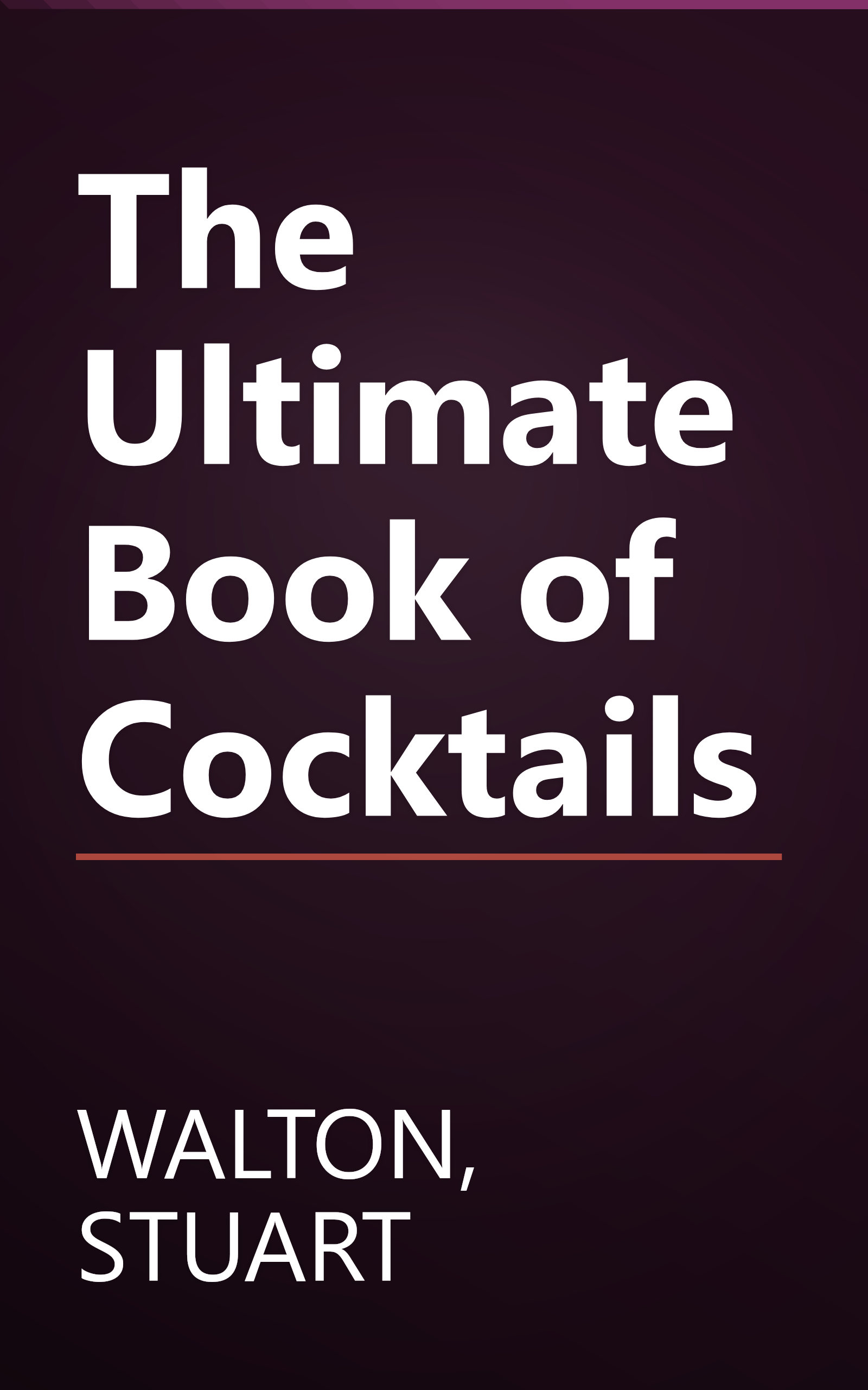 The Ultimate Book of Cocktails book cover