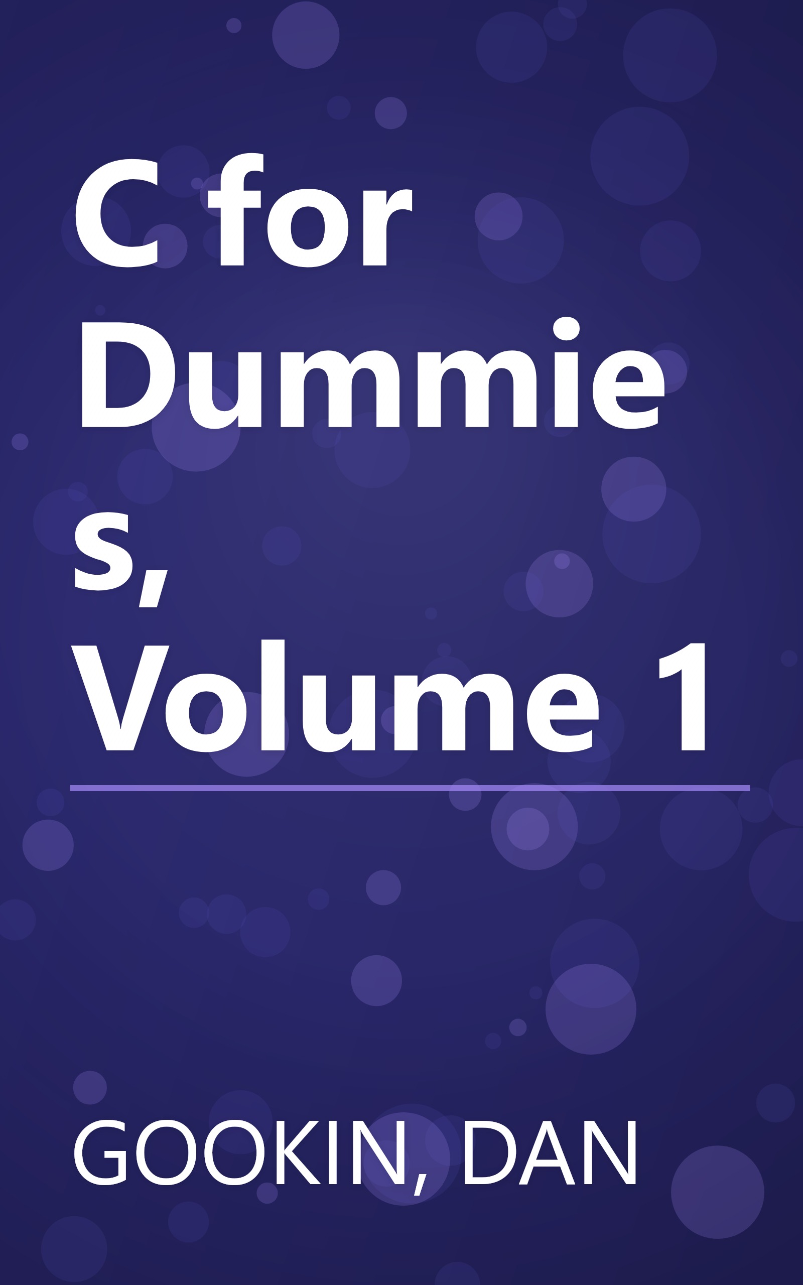 C for Dummies, Volume 1 book cover