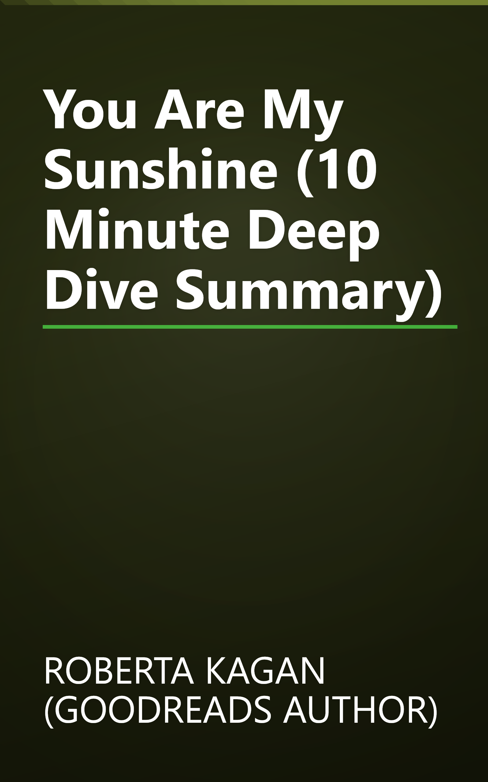 You Are My Sunshine (10 Minute   Deep Dive Summary) book cover