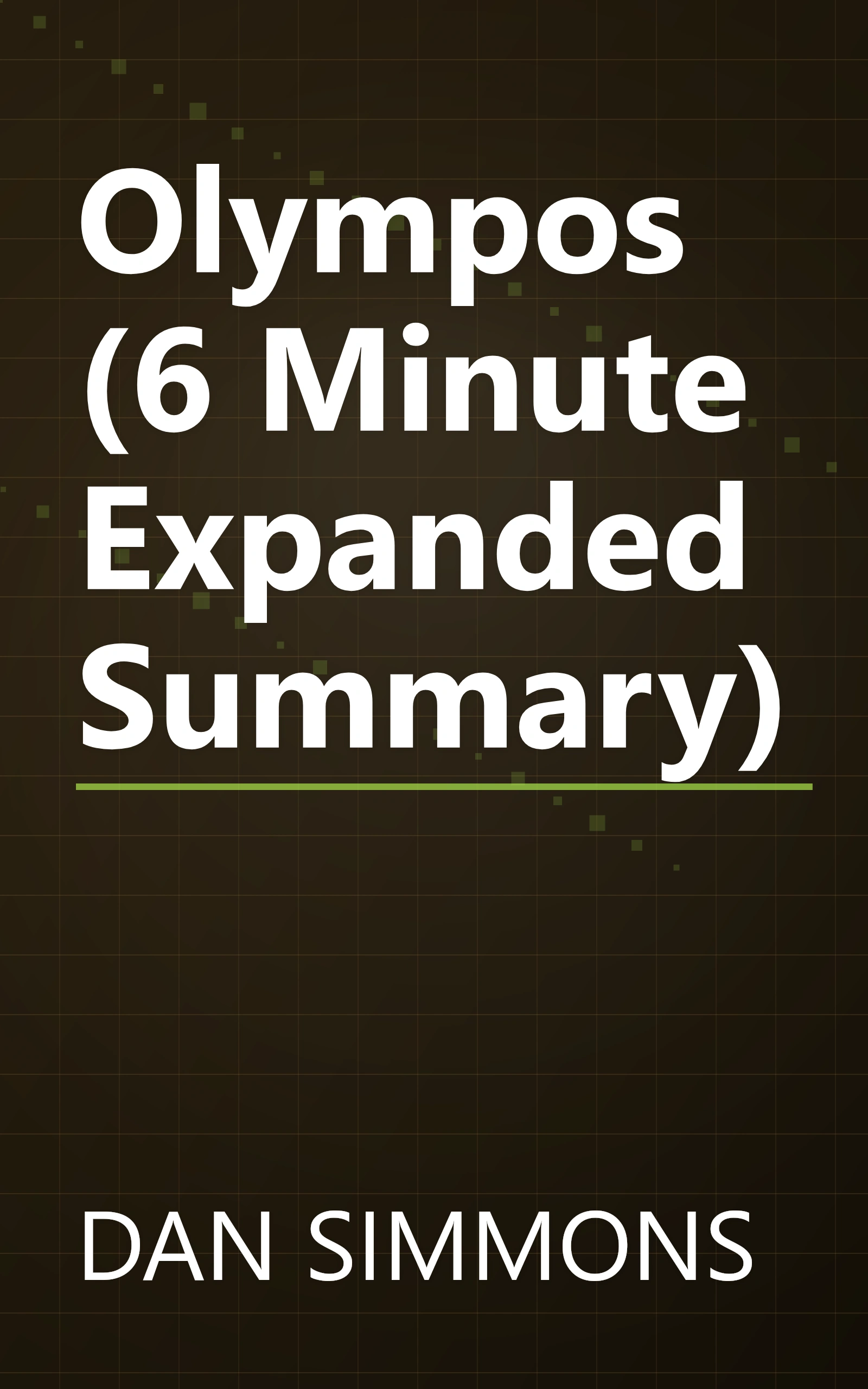 Olympos (6 Minute   Expanded Summary) book cover