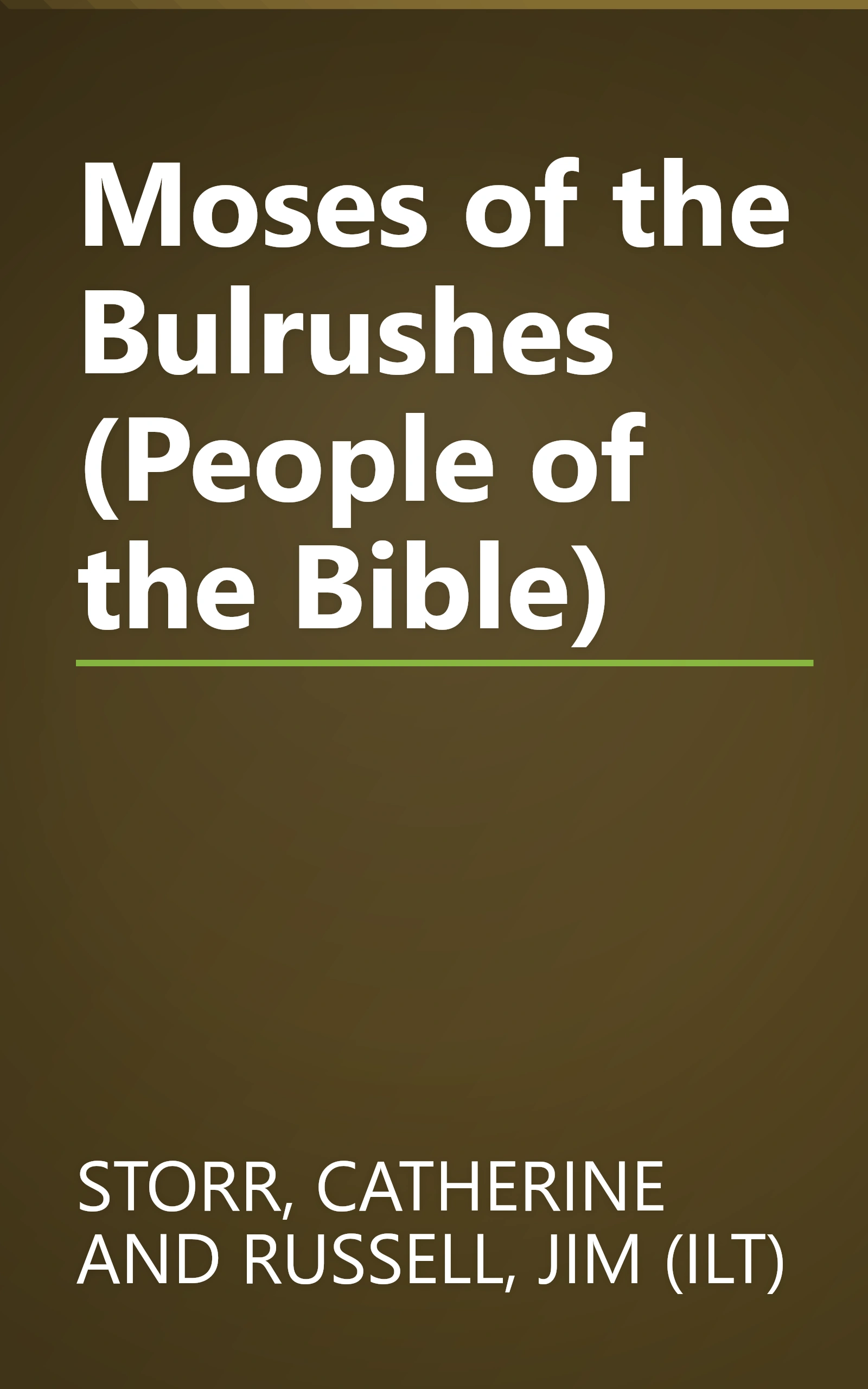 Moses of the Bulrushes (People of the Bible) book cover