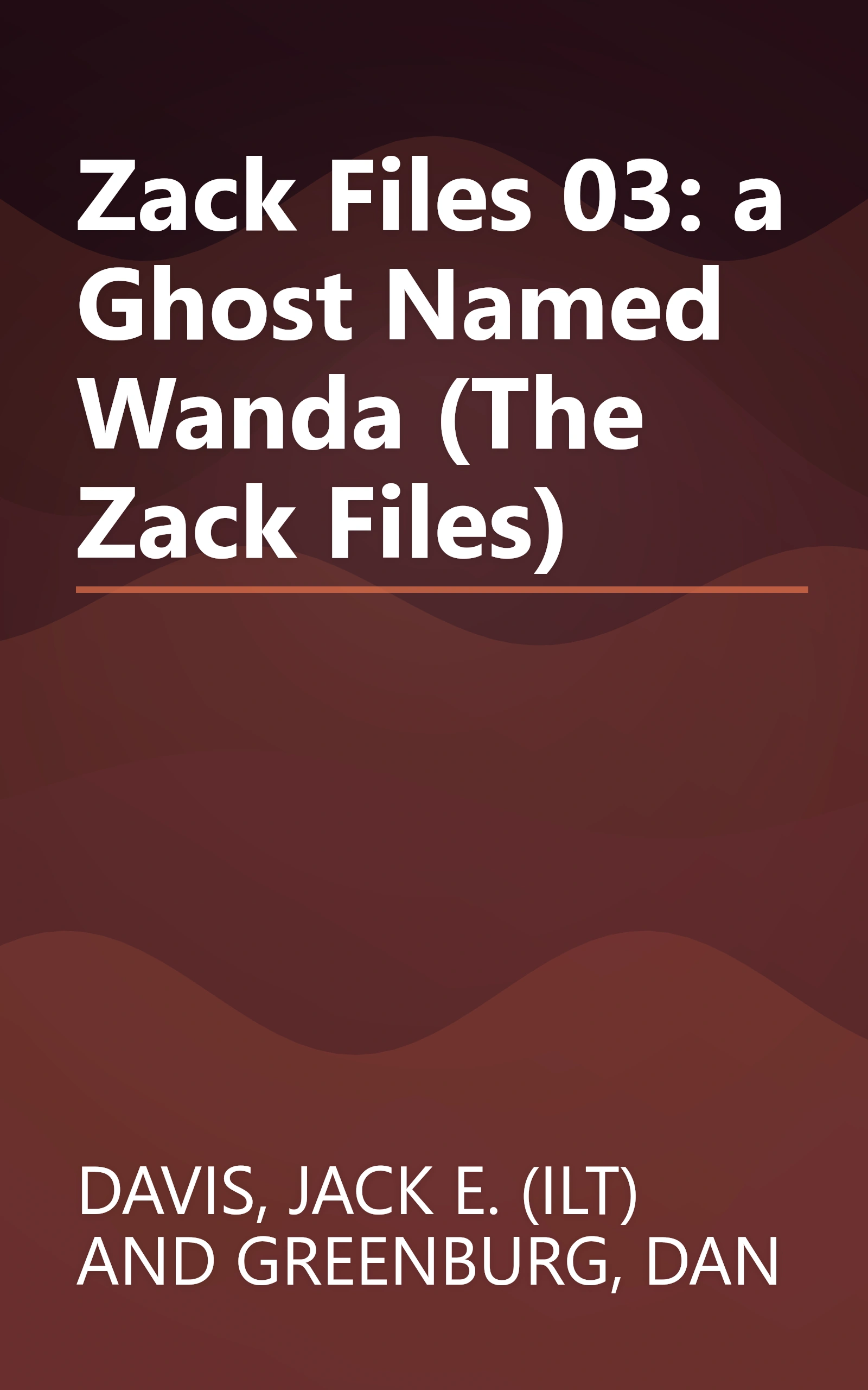 Zack Files 03: a Ghost Named Wanda (The Zack Files) book cover
