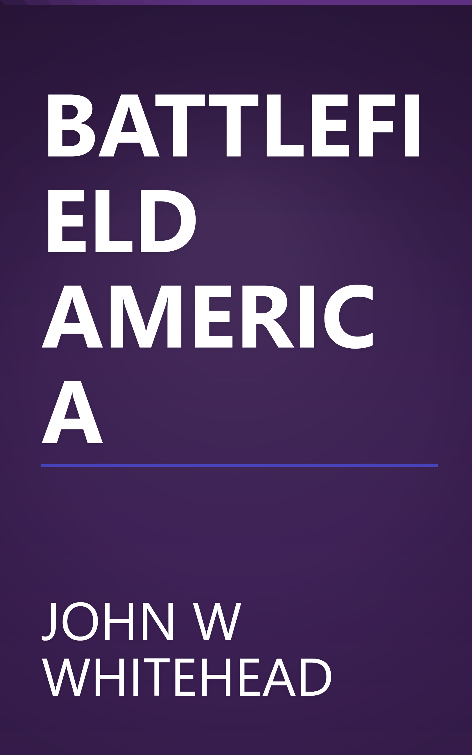 BATTLEFIELD AMERICA book cover
