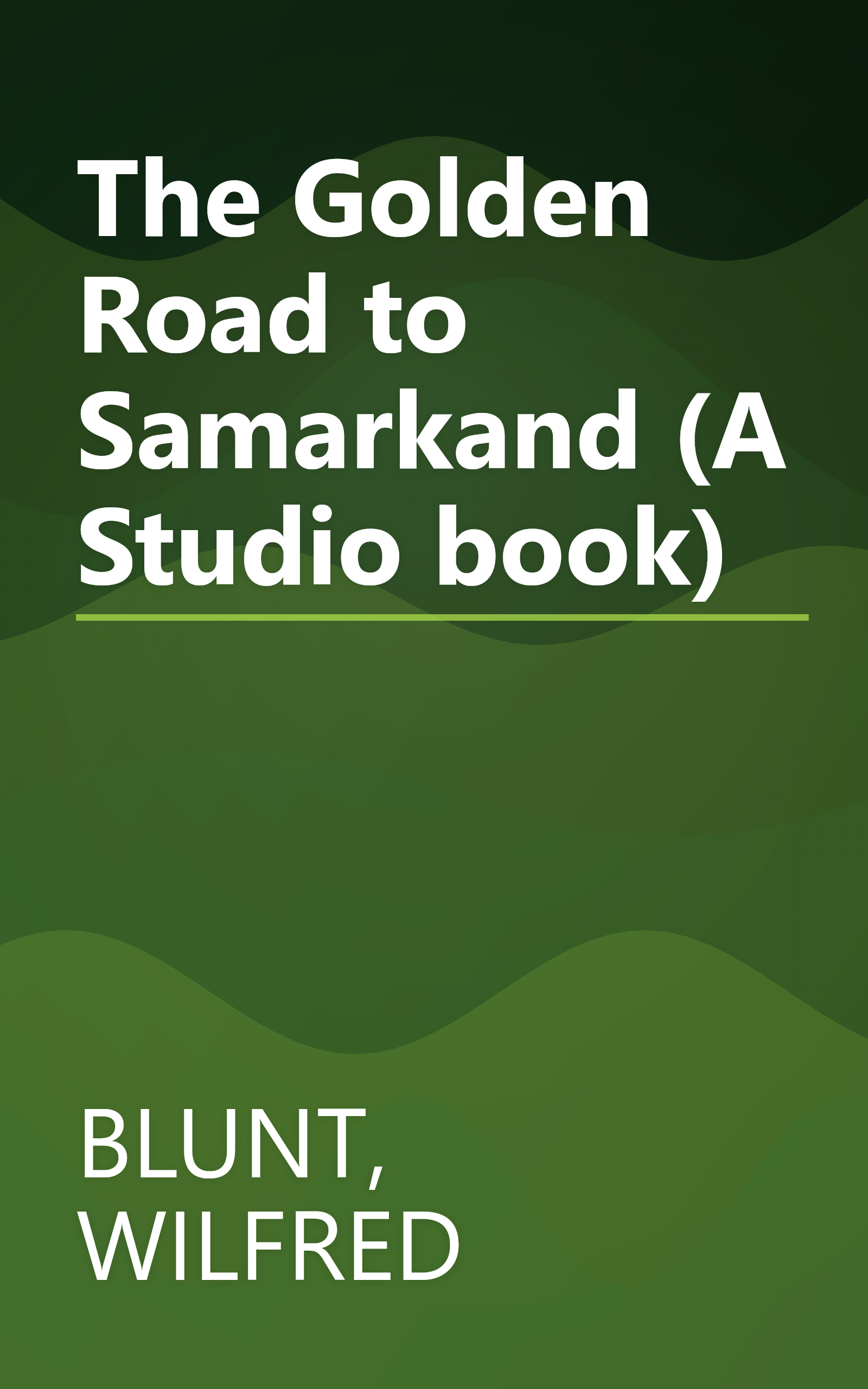 The Golden Road to Samarkand (A Studio book) book cover